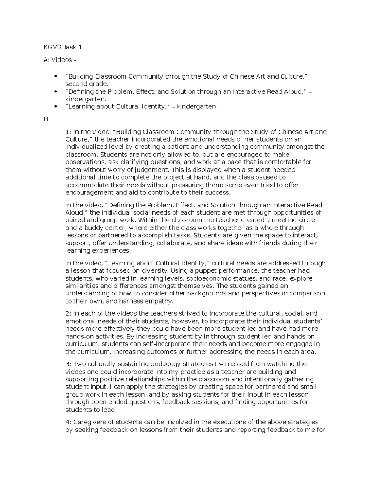 KGM3 Task 1 - Passed - KGM3 Task 1: A: Videos - “Building Classroom ...