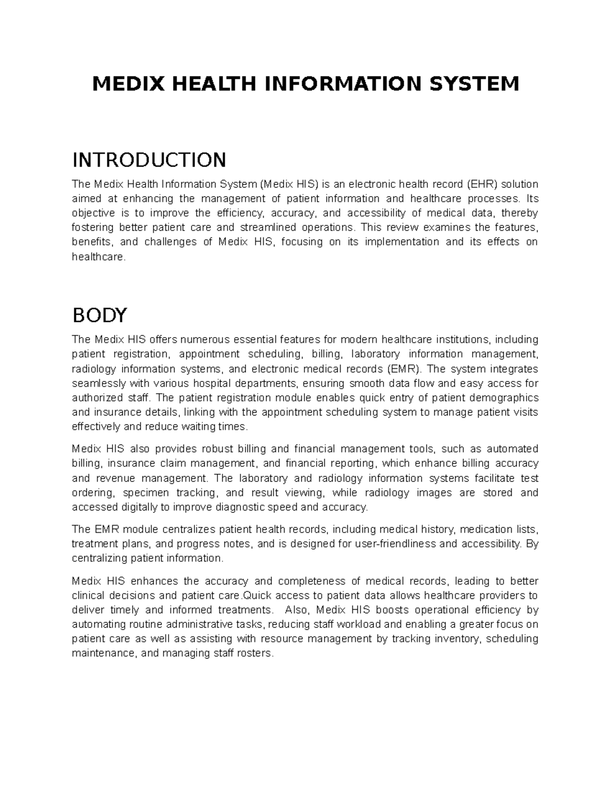 Inbound 7734652571089214880 - MEDIX HEALTH INFORMATION SYSTEM INTRODUCTION The Medix Health ...