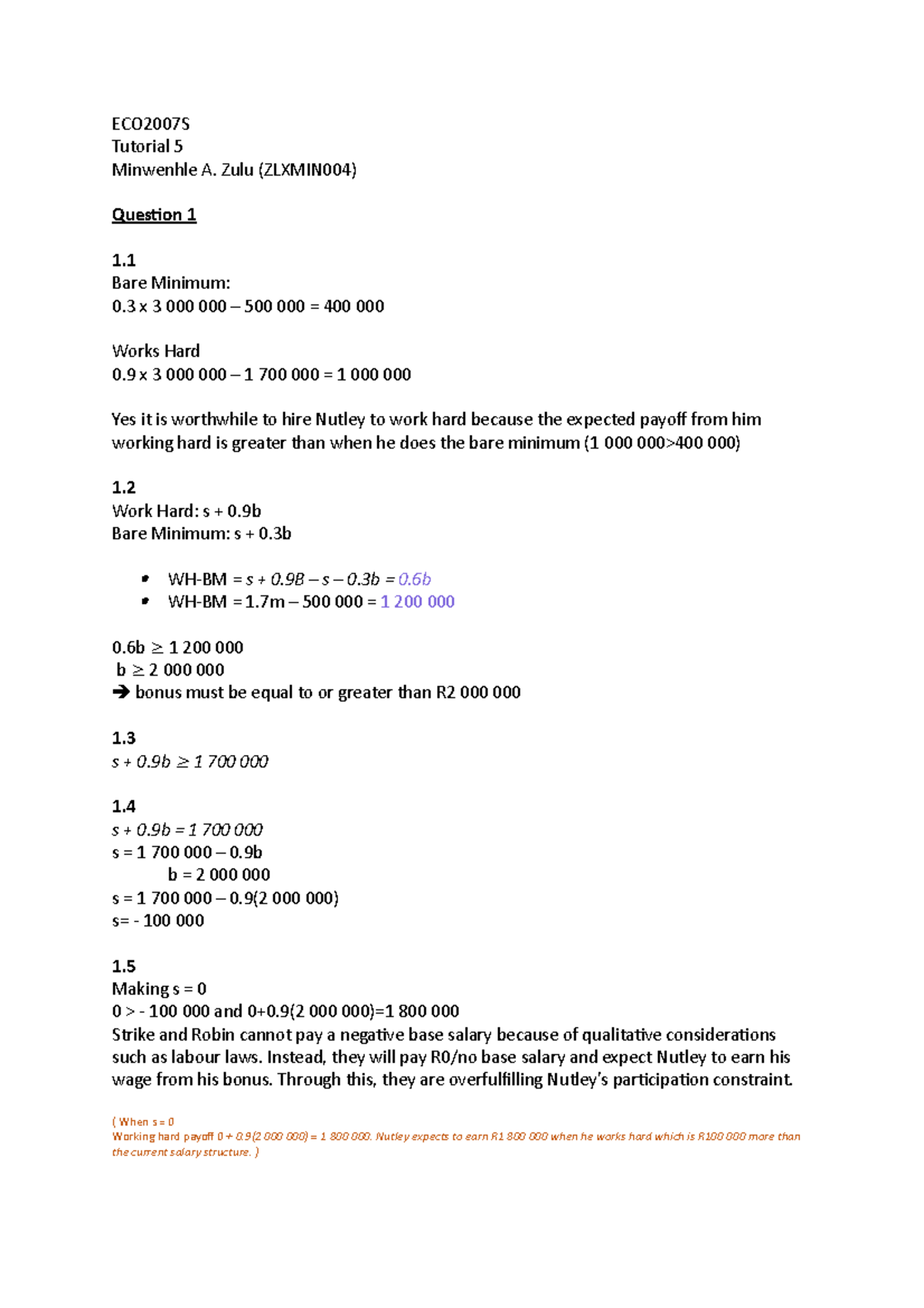 ECO2007 S.tutorial 5 handin - ECO2007S Tutorial 5 Minwenhle A. Zulu ...