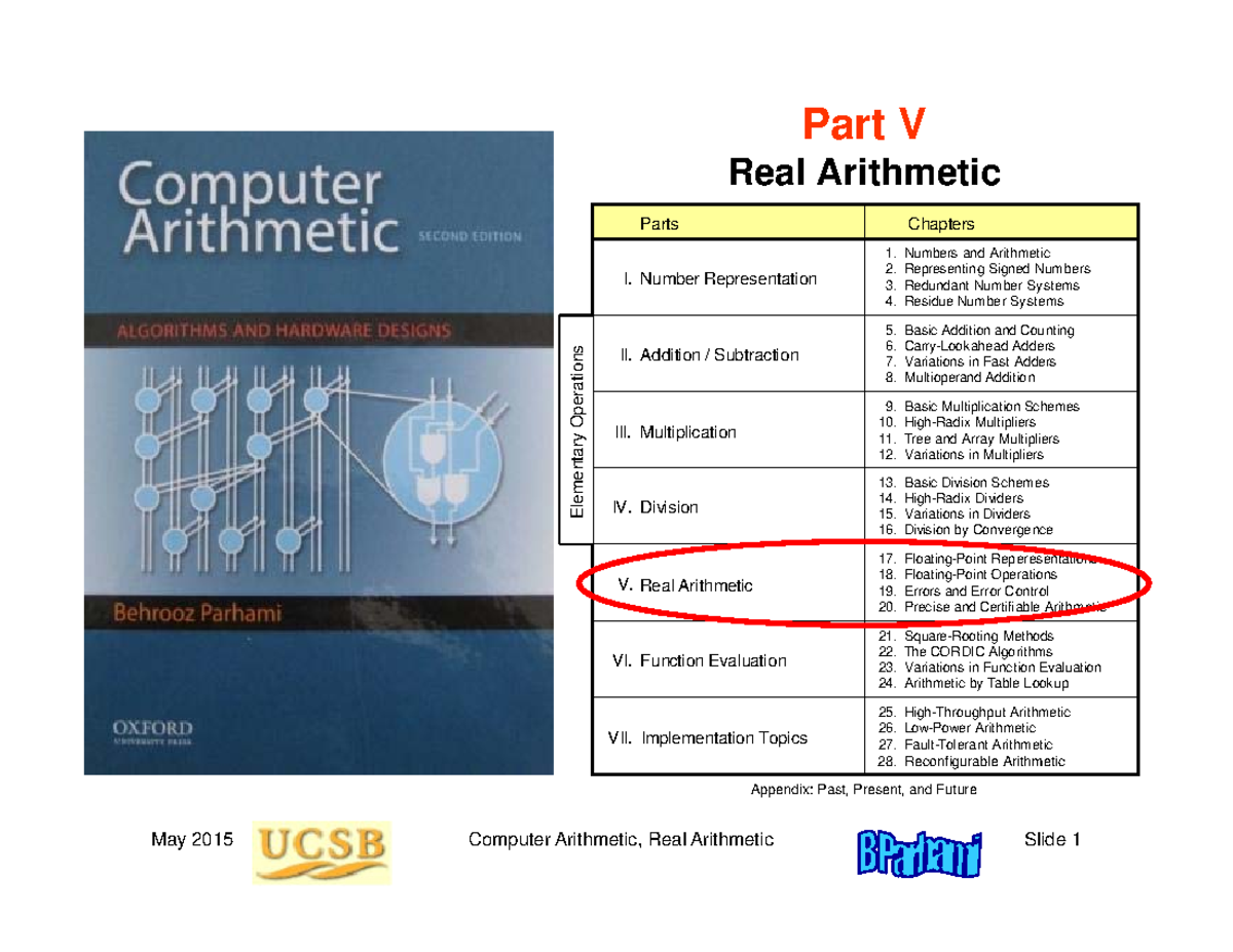 F31-book-arith-pres-pt5 Real Arithmetic - Part V Real Arithmetic Number Representation Numbers ...