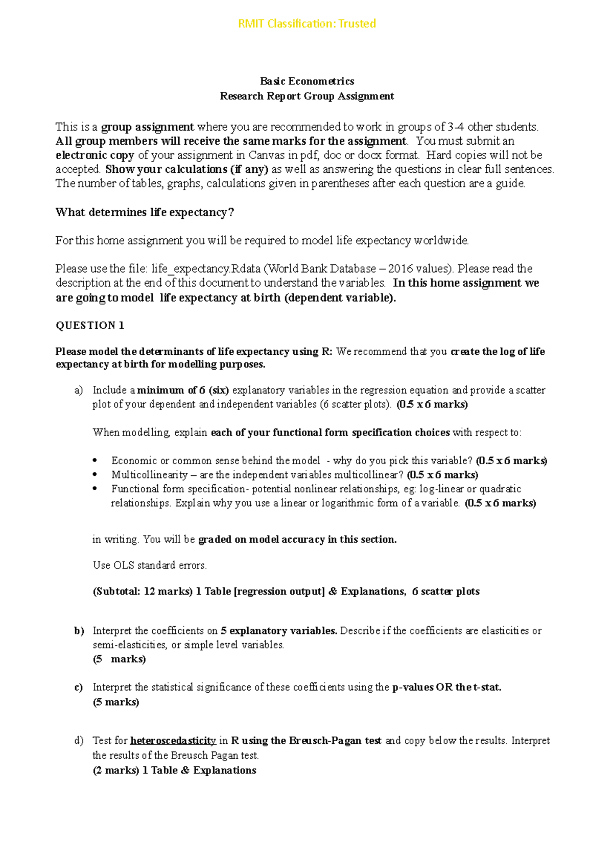 RR Group Assignment MEL ECON1066 2150 - Basic Econometrics Research Report Group Assignment This ...