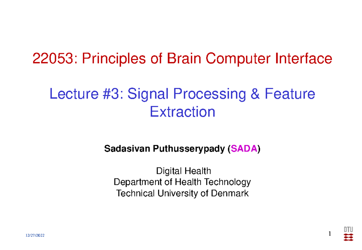 22053 Lecture 3 Signal Processing - 12/27/ 22053: Principles of Brain ...