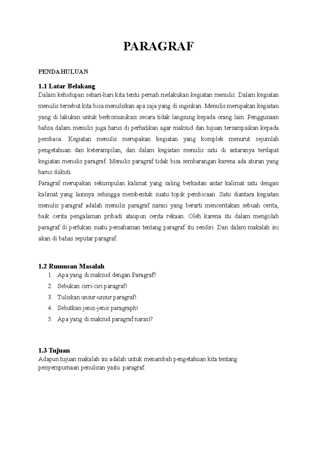 Paragraf - PARAGRAF PENDAHULUAN 1 Latar Belakang Dalam kehidupan sehari ...