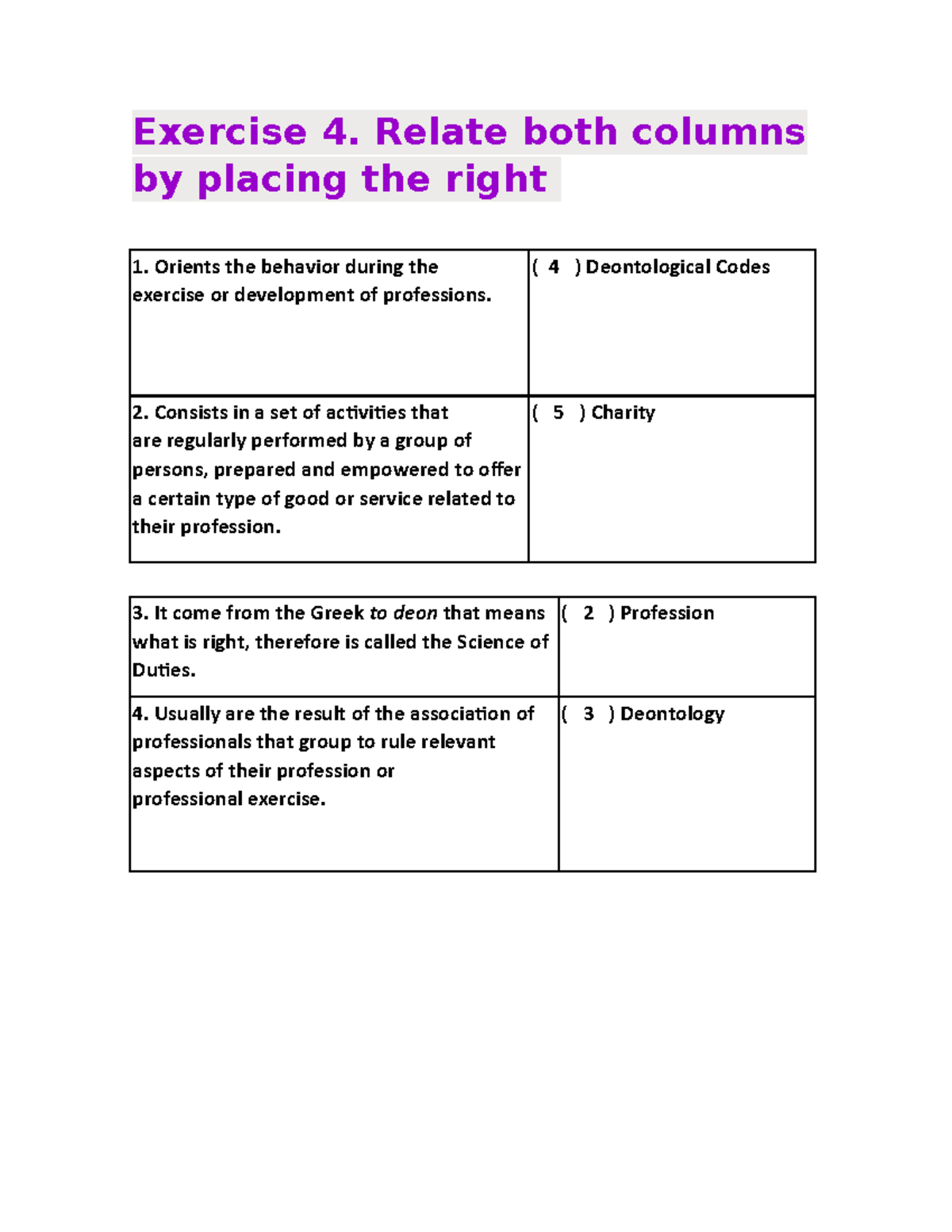 Exercise 4 - ex 4 - Exercise 4. Relate both columns by placing the ...