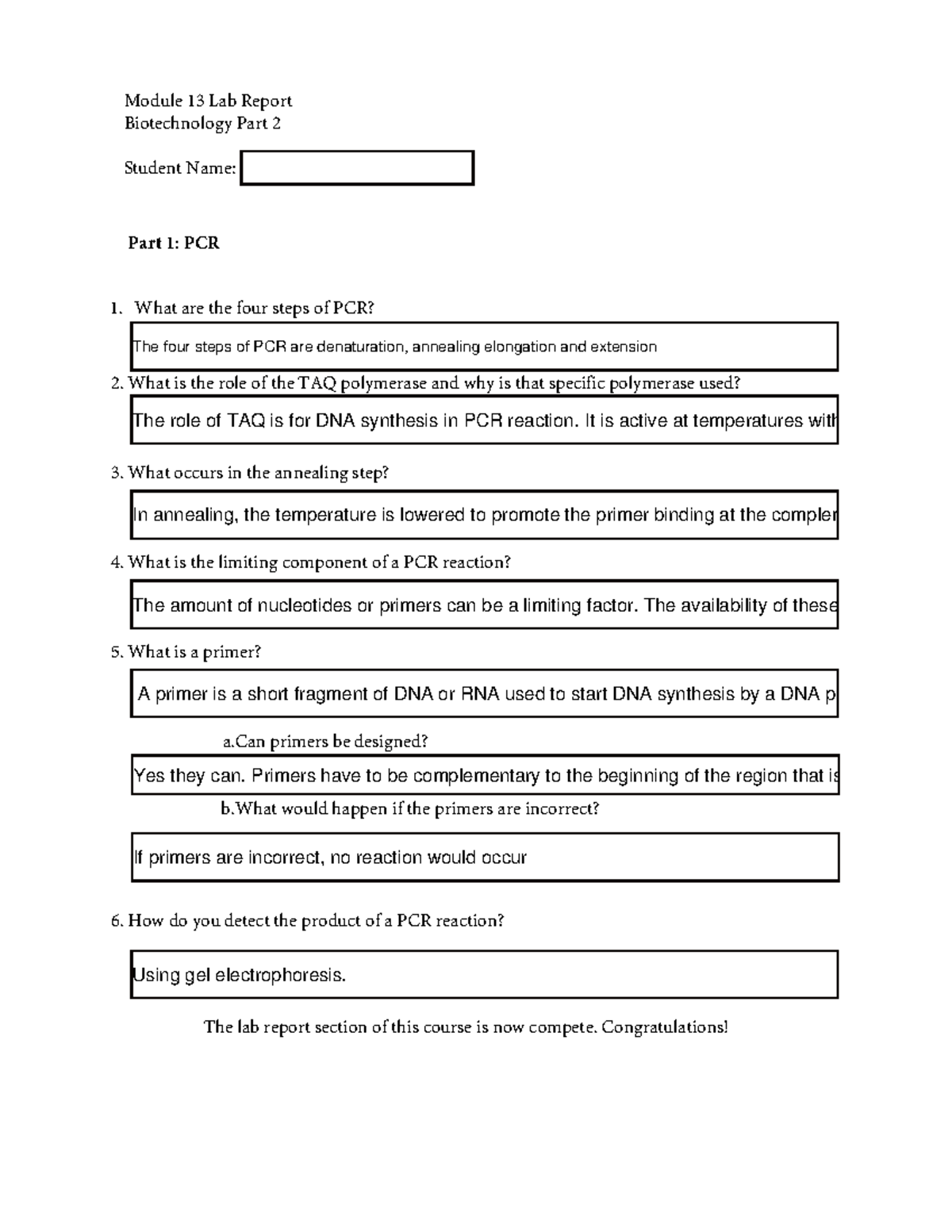 Module 13 Lab Report - Module 13 Lab ReportBiotechnology Part 2 Student Name: Part 1: PCR What ...