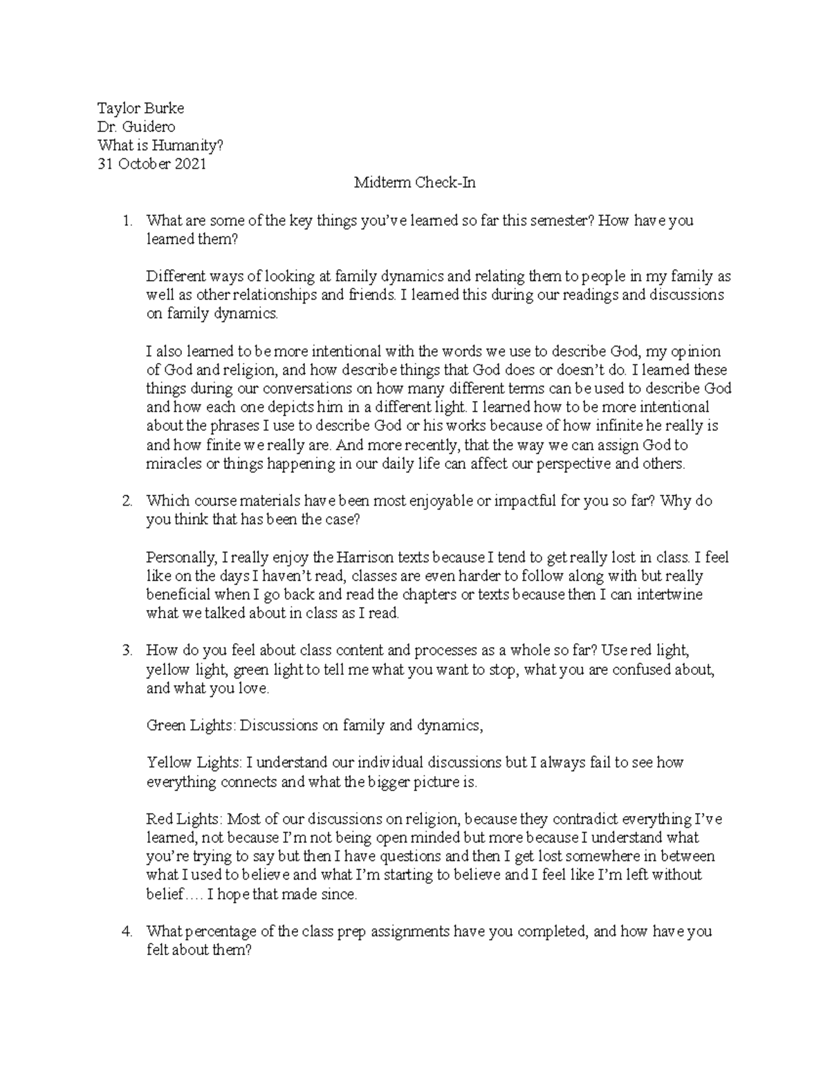 Midterm check in - Taylor Burke Dr. Guidero What is Humanity? 31 ...