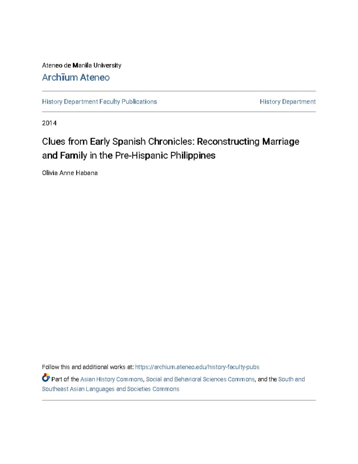 Clues from Early Spanish Chronicles Reconstructing Marriage and - Ateneo de Manila ...