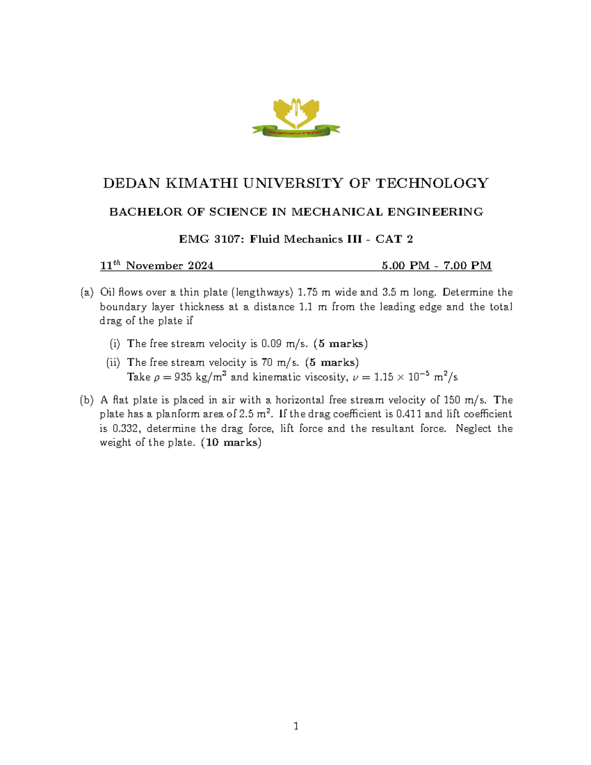 CAT 2 2024 - Cat - DEDAN KIMATHI UNIVERSITY OF TECHNOLOGY BACHELOR OF SCIENCE IN MECHANICAL ...