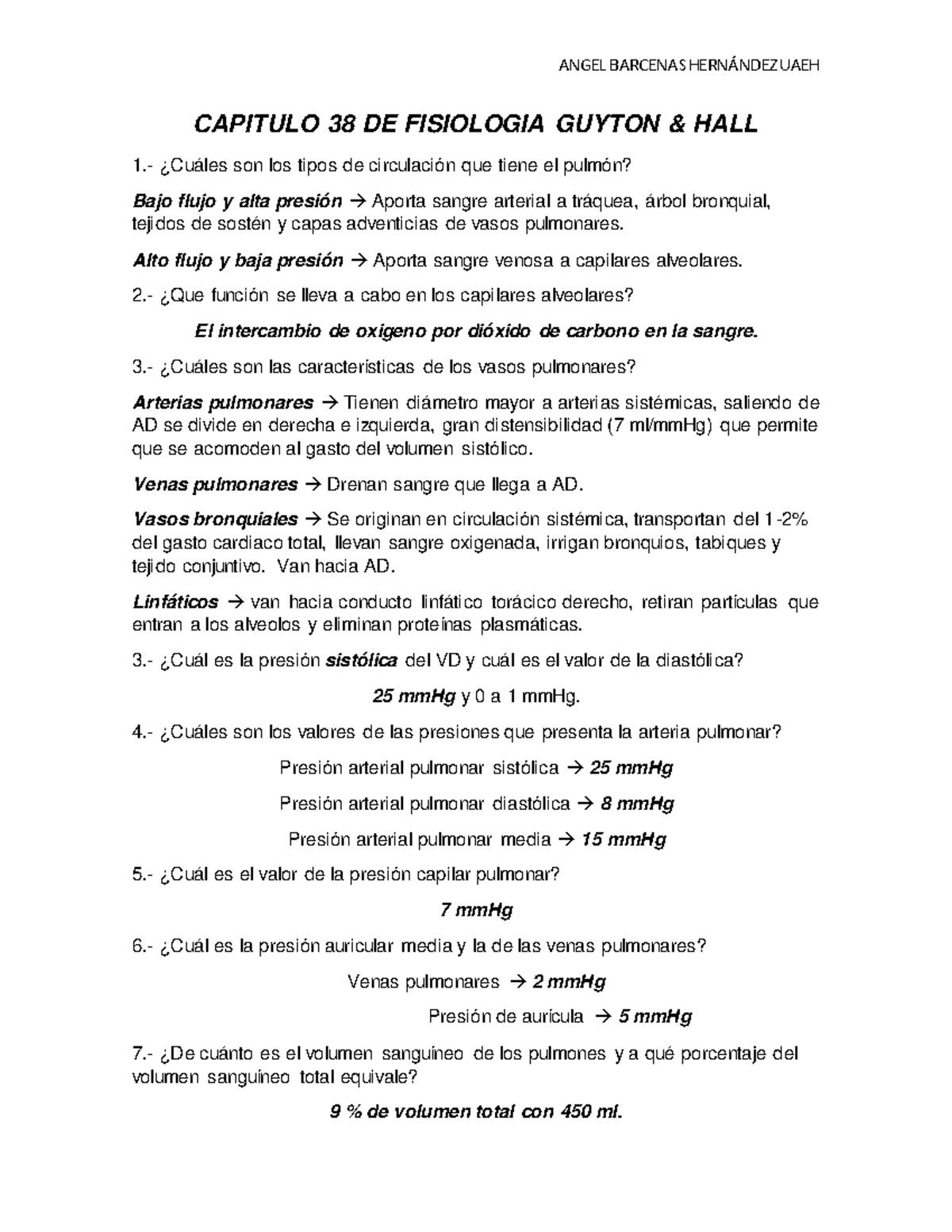 A-170317060055 - fisioologia guyton renal - CAPITULO 38 DE FISIOLOGIA GUYTON & HALL 1.- ¿Cuáles ...