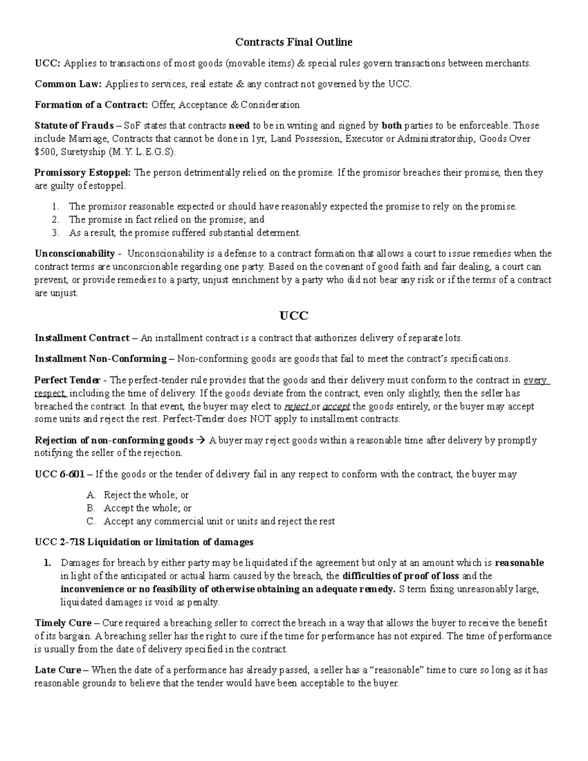 Contracts Outline Part 1 - Contracts Final Outline UCC: Applies to ...