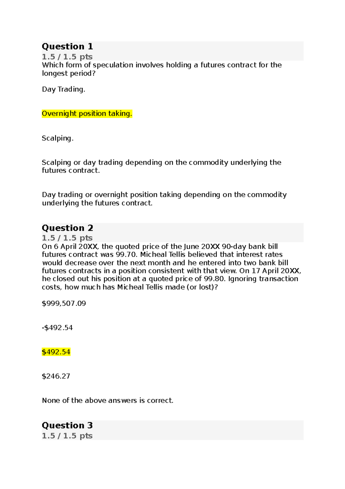 Mid term solution - Mid term - Question 1 1 / 1 pts Which form of ...