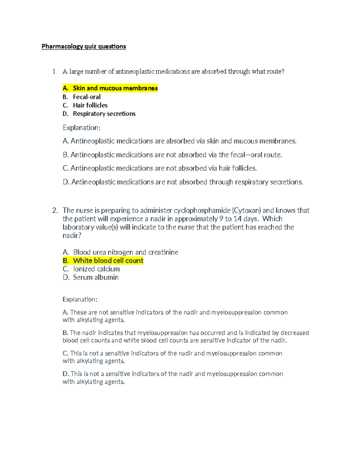 Nursing 120 Quiz Questions (Ch 1-6) - Pharmacology quiz ques2ons 1. A ...