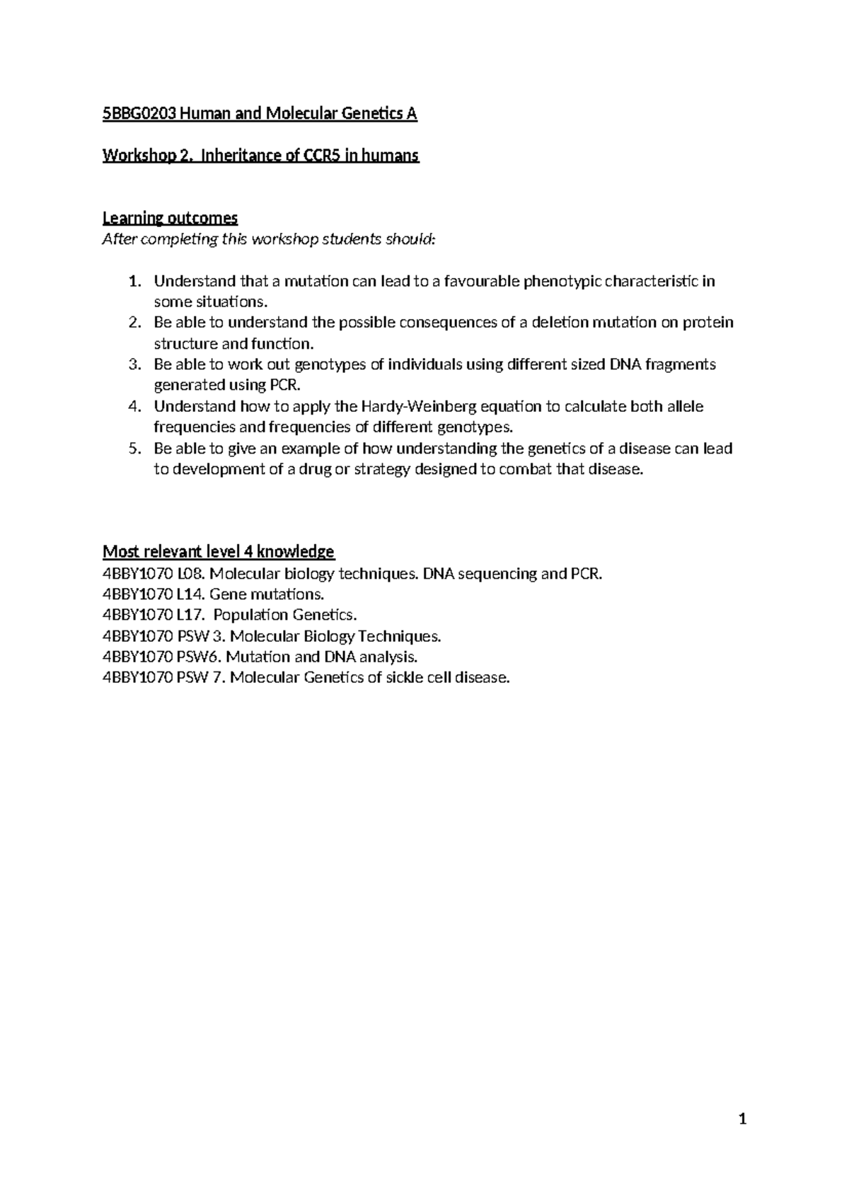 Workshop 2. Inheritance of CCR5 in humans 2023-2024 - 5BBG0203 Human and Molecular Genetics A ...