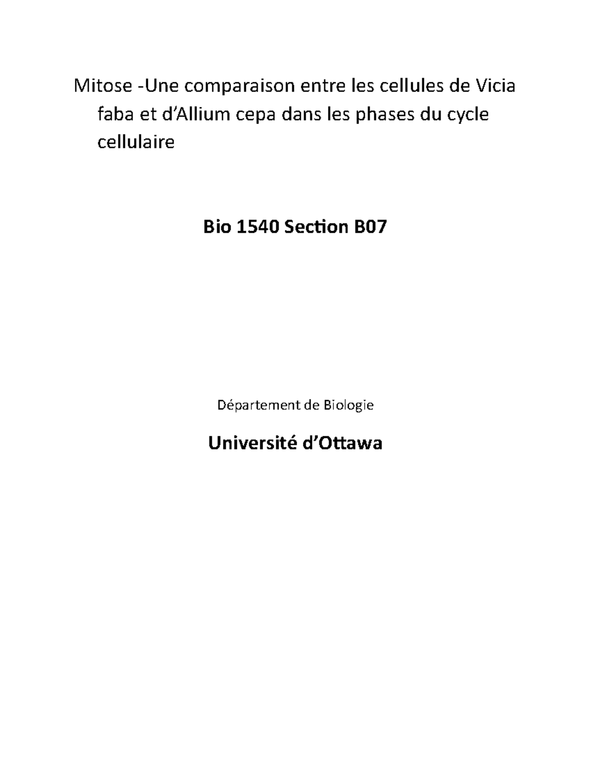 Bio 1540 Rapport du labo de Mitose - Mitose - Une comparaison entre les ...