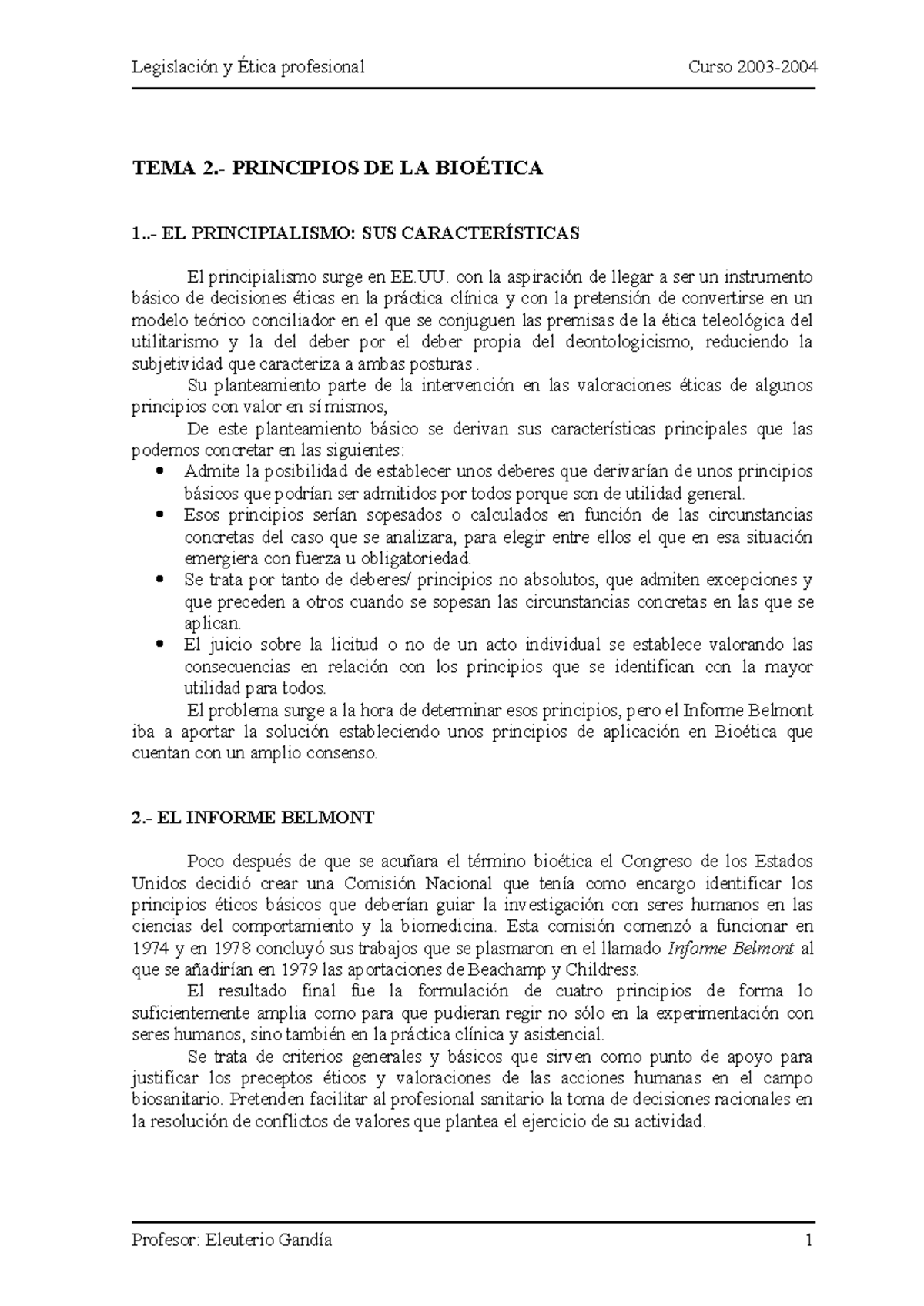 2.Principios Bioetica - TEMA 2.- PRINCIPIOS DE LA BIOÉTICA 1..- EL ...