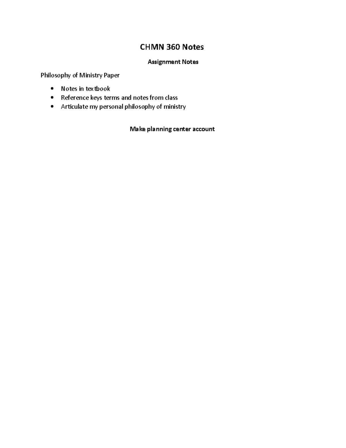 CHMN 360 Notes - CHMN 360 Notes Assignment Notes Philosophy of Ministry ...