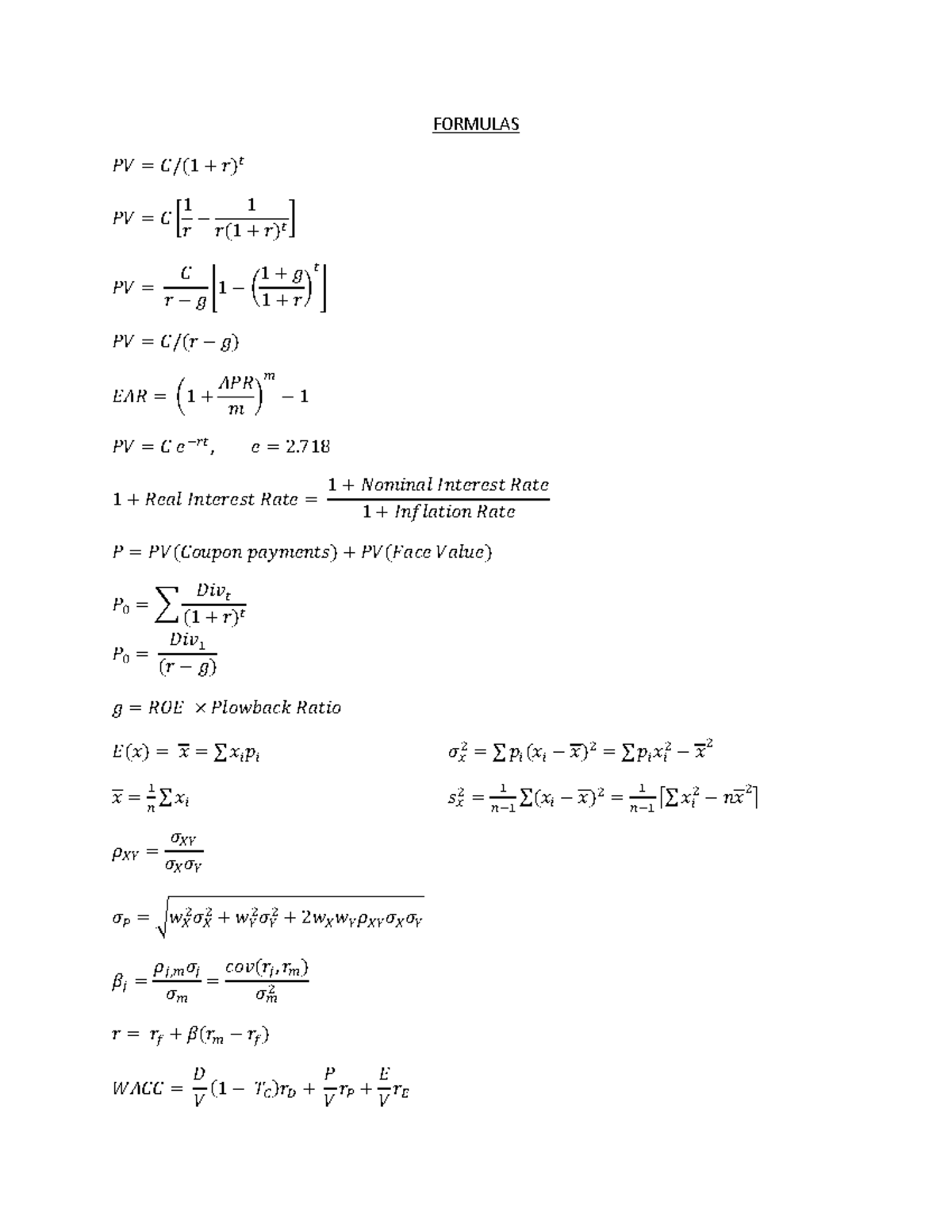 Formulas MT W24 - Formula sheet for midterm - FORMULAS !" = $/( 1 + )) ! !" = $ + 1 ) − 1 - Studocu