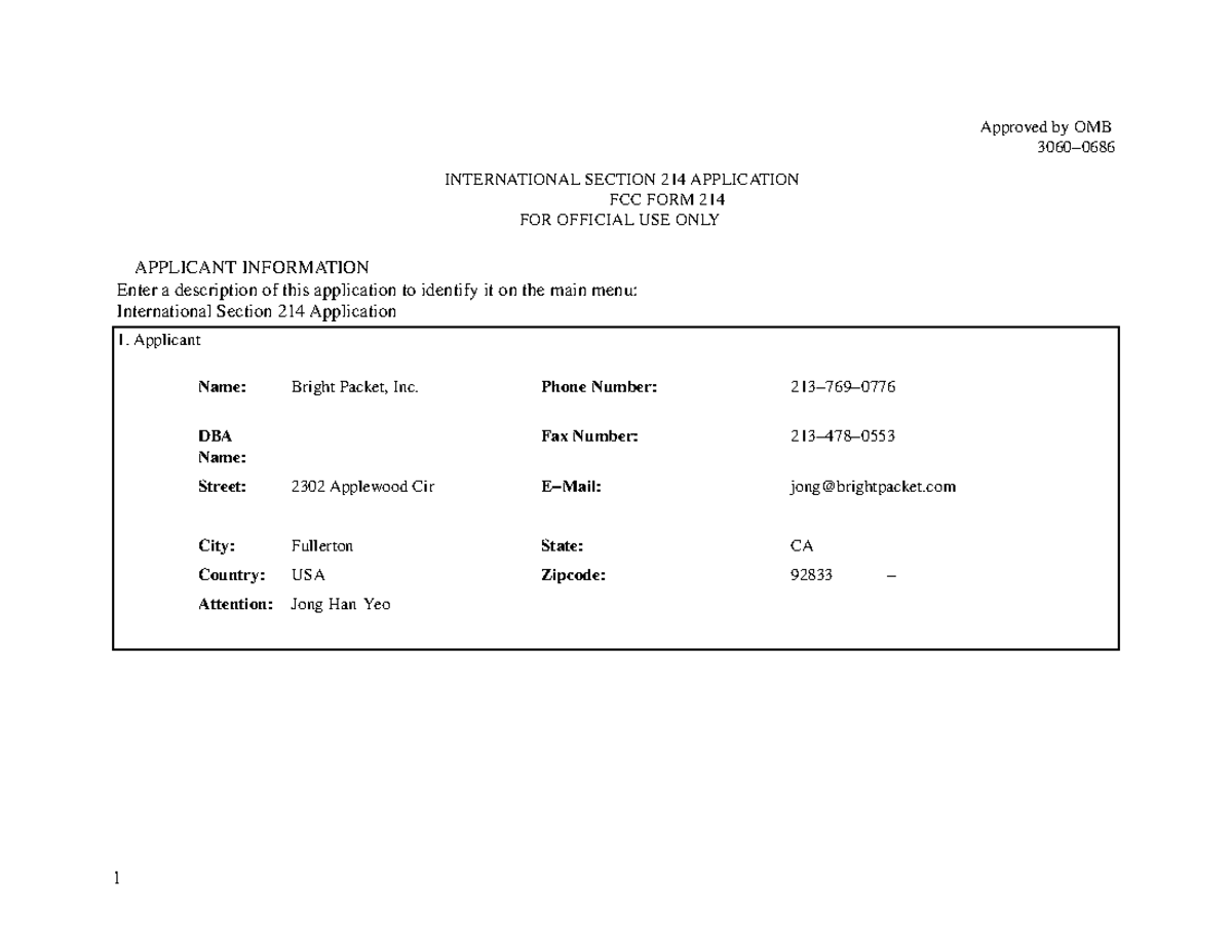 Application - 214 international telecommunication license - APPLICANT ...