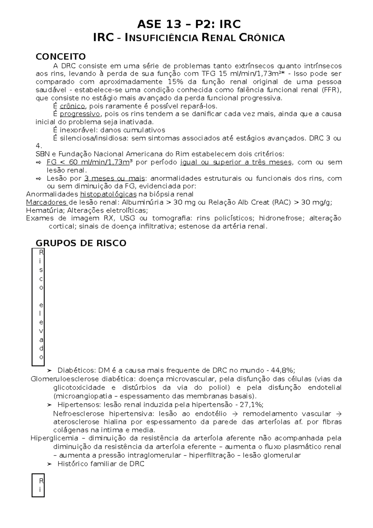 Parte 2 de injuria renal aguda - ASE 13 – P2: IRC IRC – INSUFICIÊNCIA RENAL CRÔNICA CONCEITO A ...