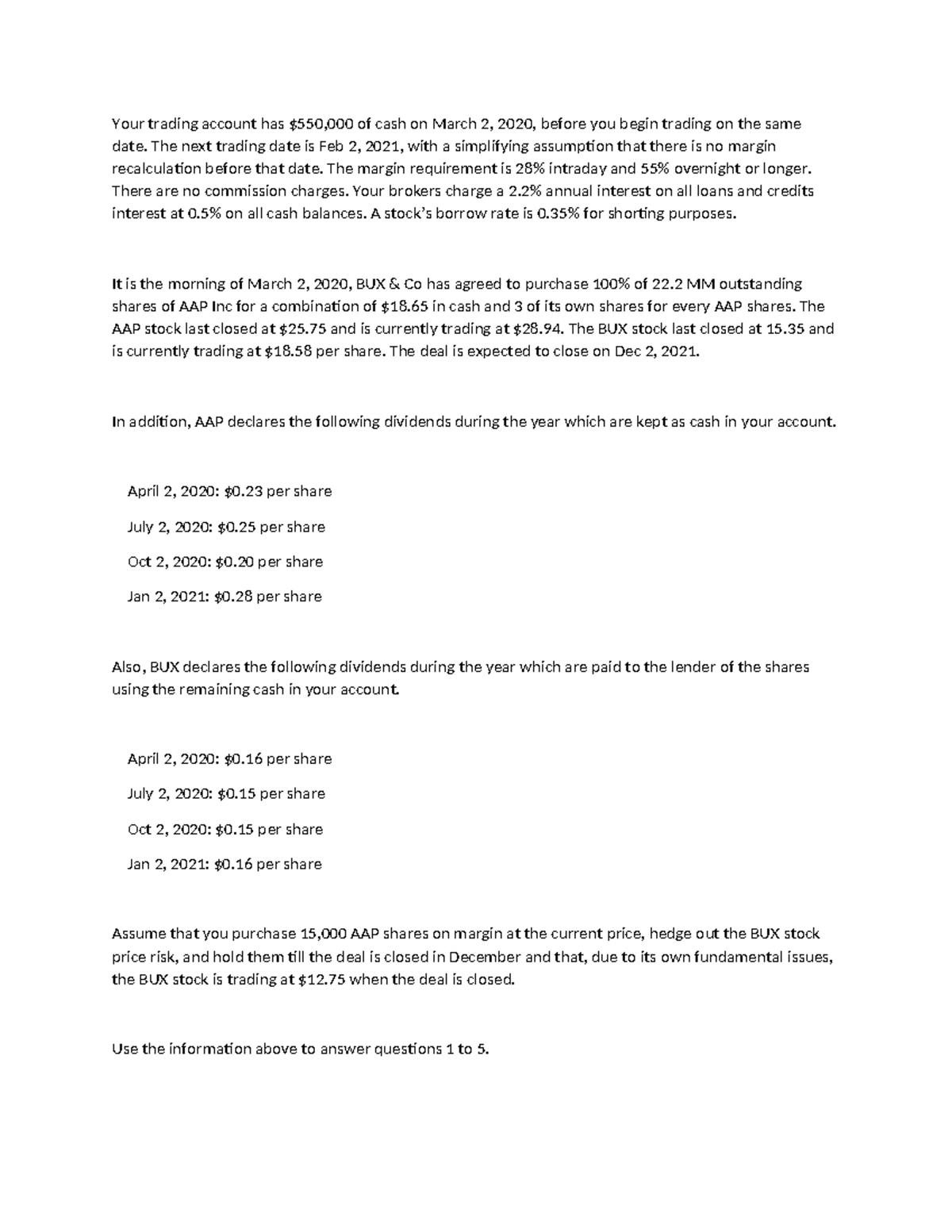 Risk Arbitrage Practice Questions 2 - Your trading account has $550,000 ...