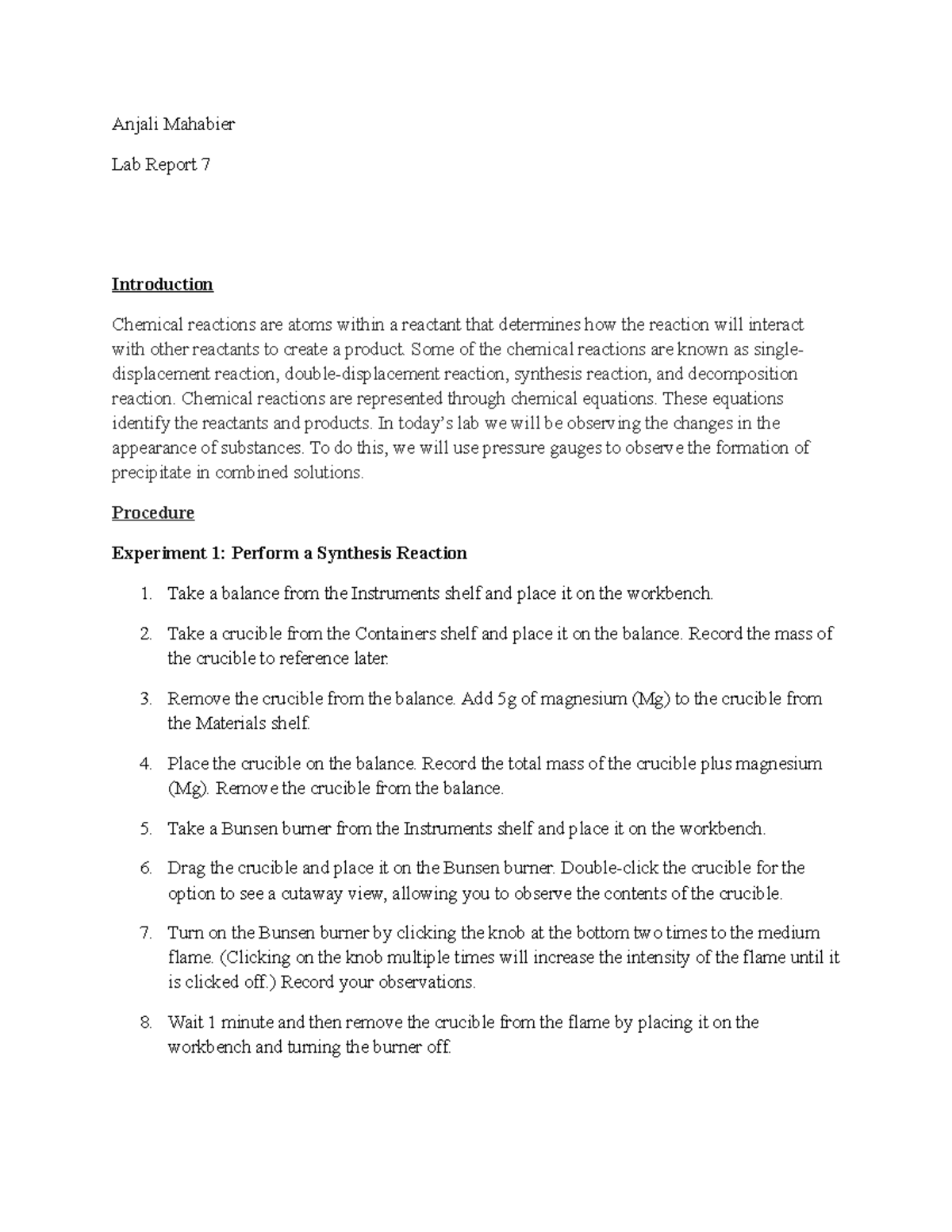 Lab Report 7 - lab - Anjali Mahabier Lab Report 7 Introduction Chemical ...