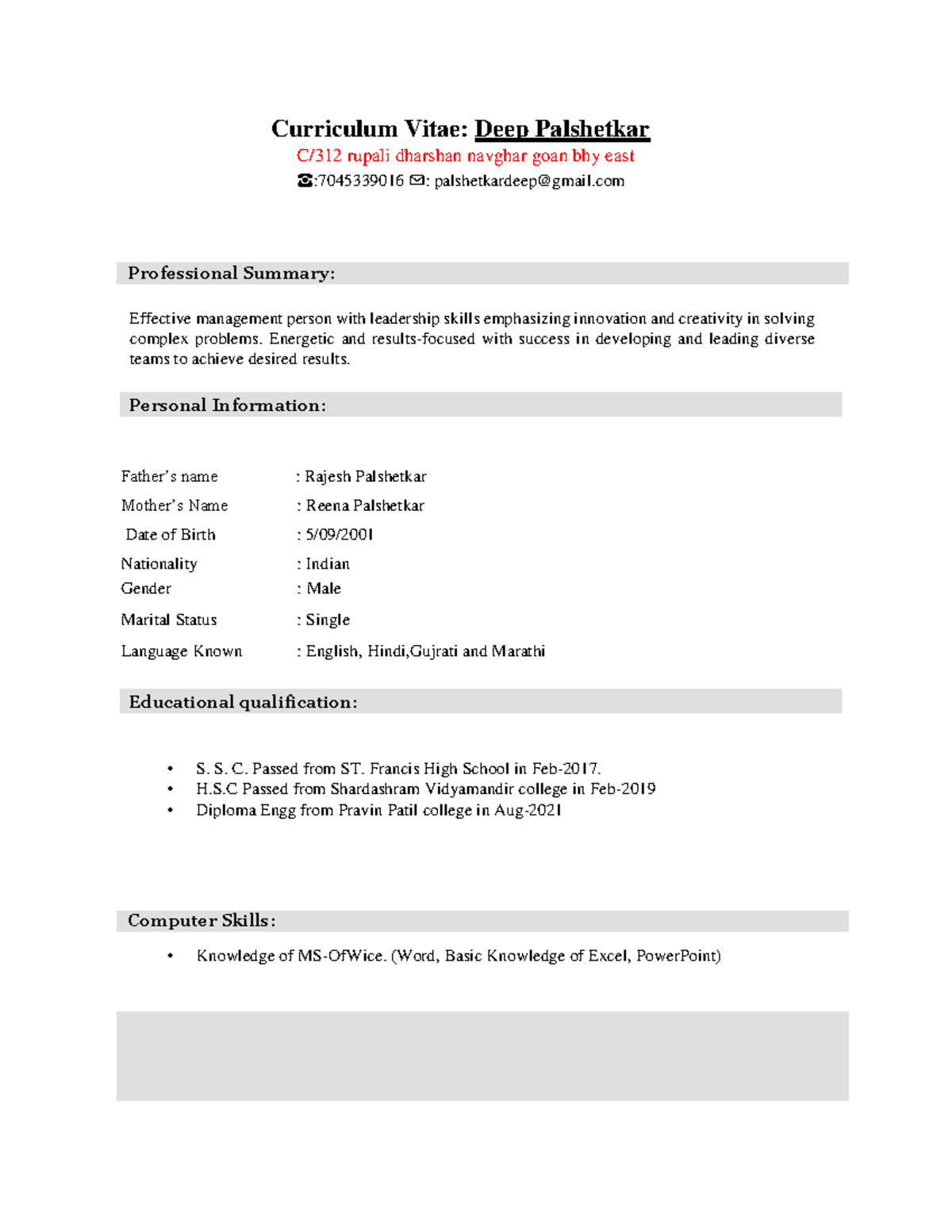 Deep resume final - Curriculum Vitae: Deep Palshetkar C/312 rupali dharshan navghar goan bhy ...