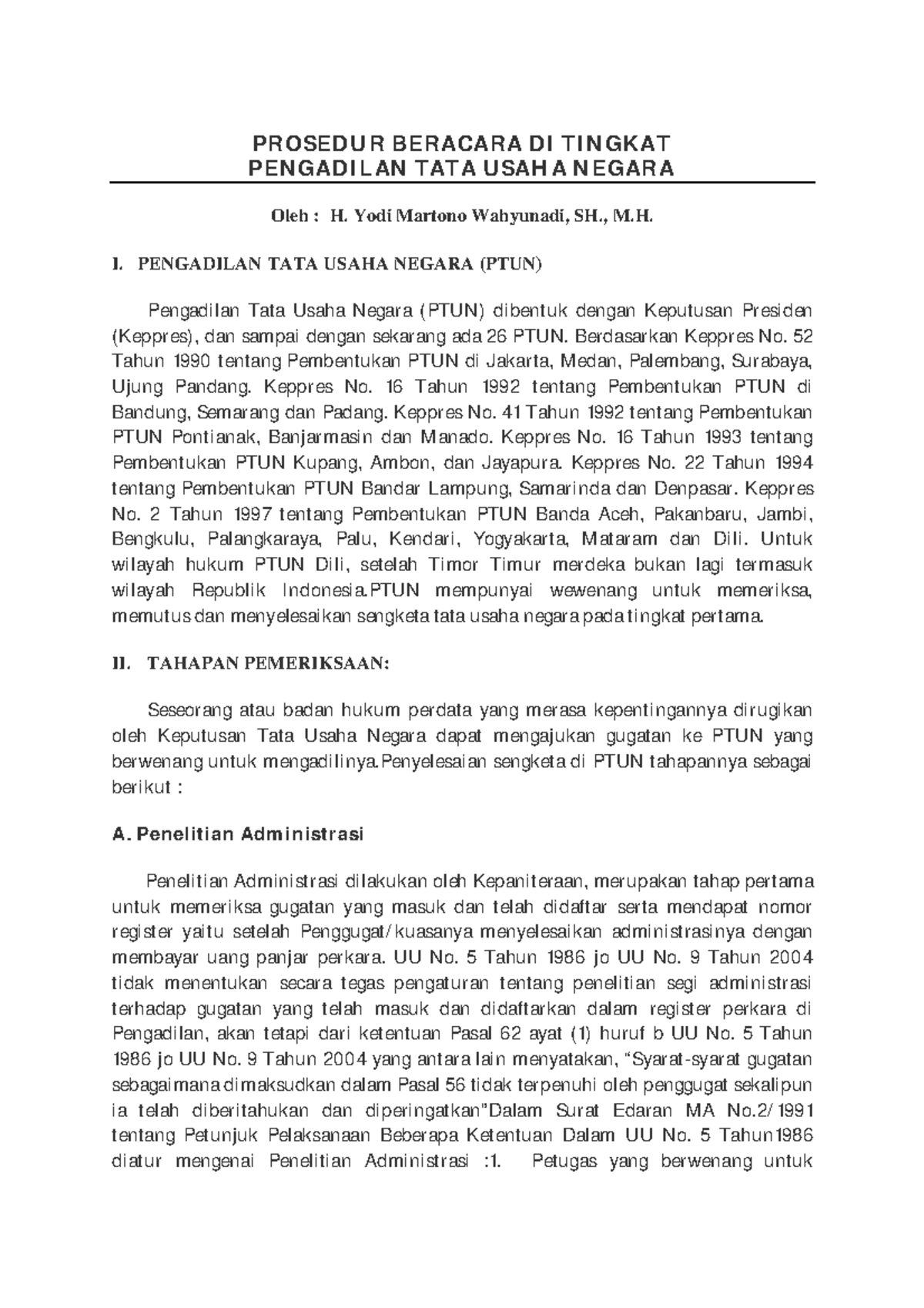 Prosedur Beracara Di Tingkat Pengadilan Tata Usaha Negara - PROSED U R ...