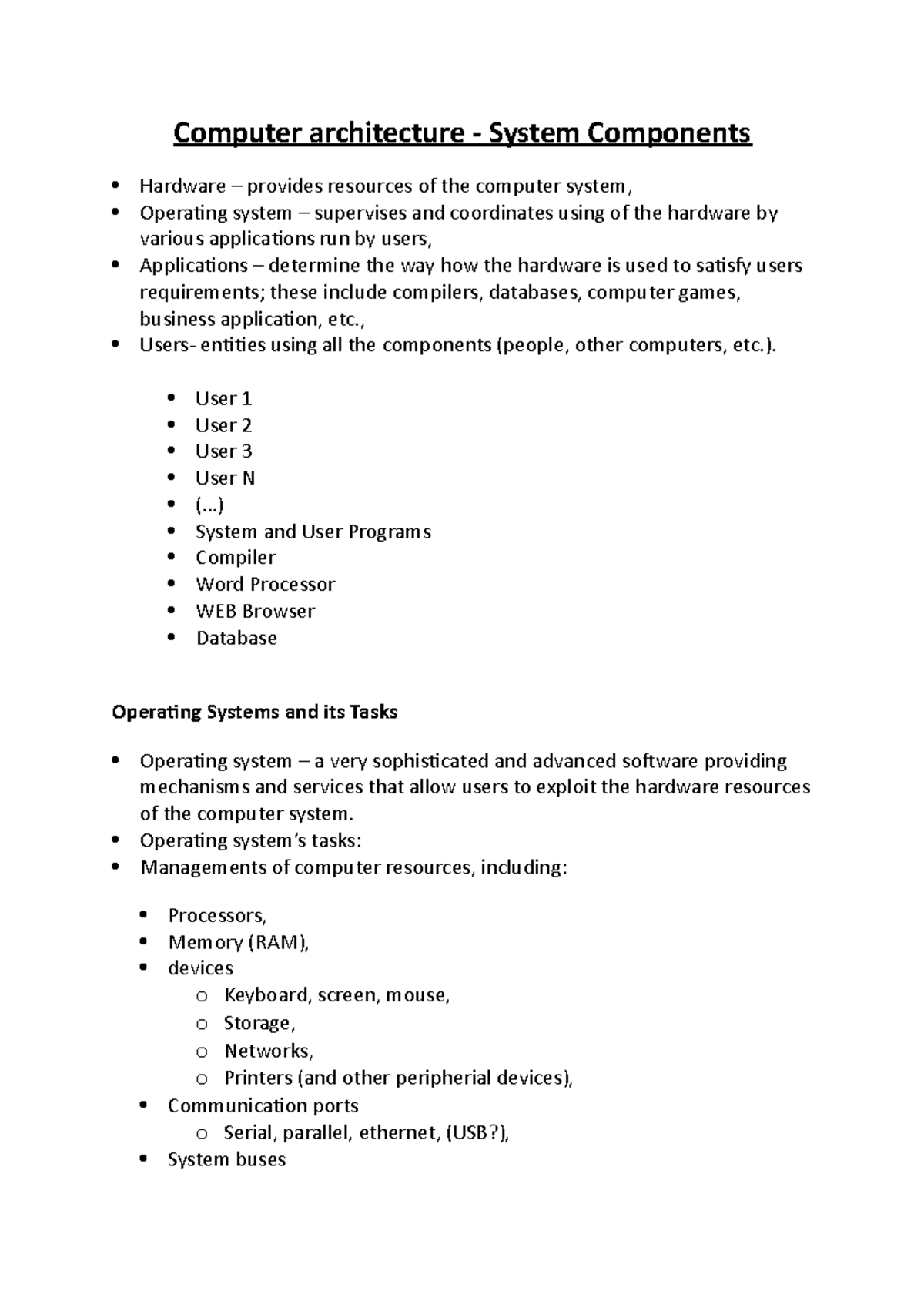 Computer architecture - System Components - , Users- entities using all ...