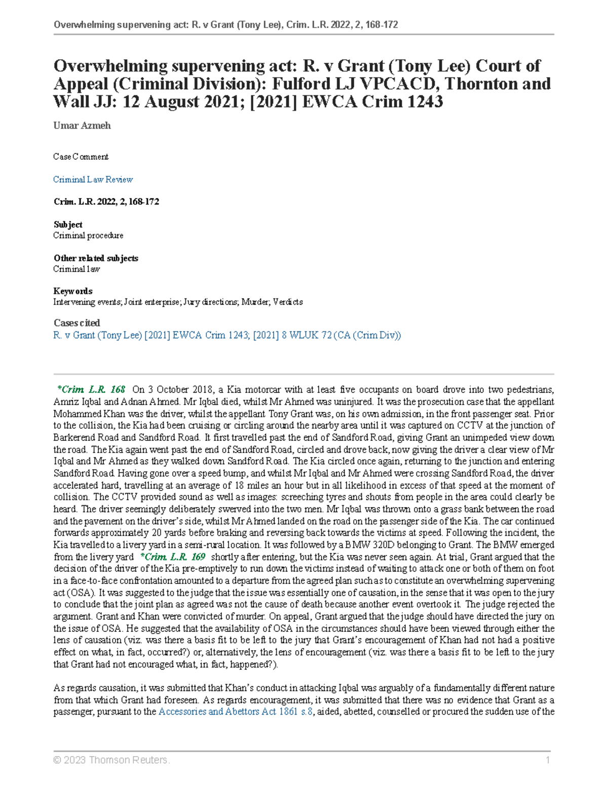 Overwhelming supervening act R v Grant (Tony Lee) - Overwhelming ...