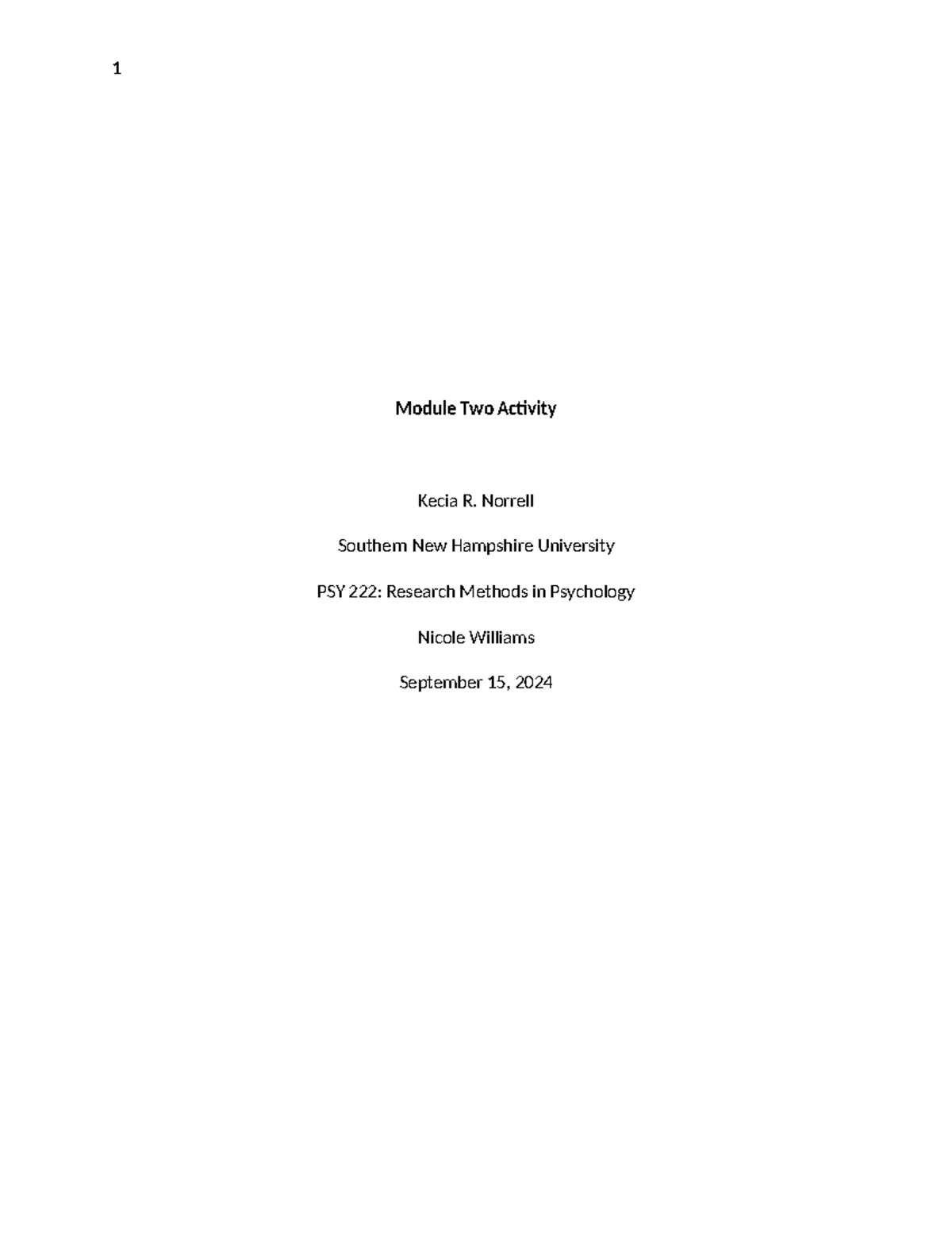 PSY222 Module Two Activity - Module Two Activity Kecia R. Norrell ...