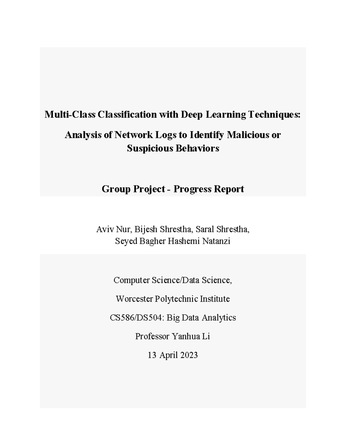 WPI - DS 504 - Team Project Progress Report - Multi-Class ...