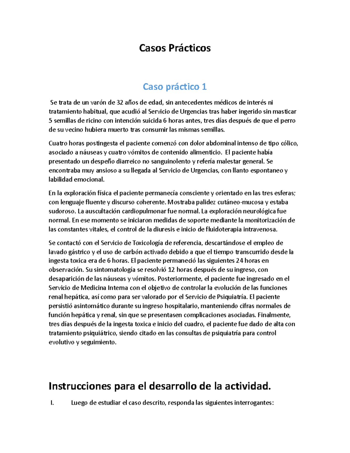Casos Prácticos, Intervencion en crisis - Casos Prácticos Caso práctico 1 Se trata de un varón ...