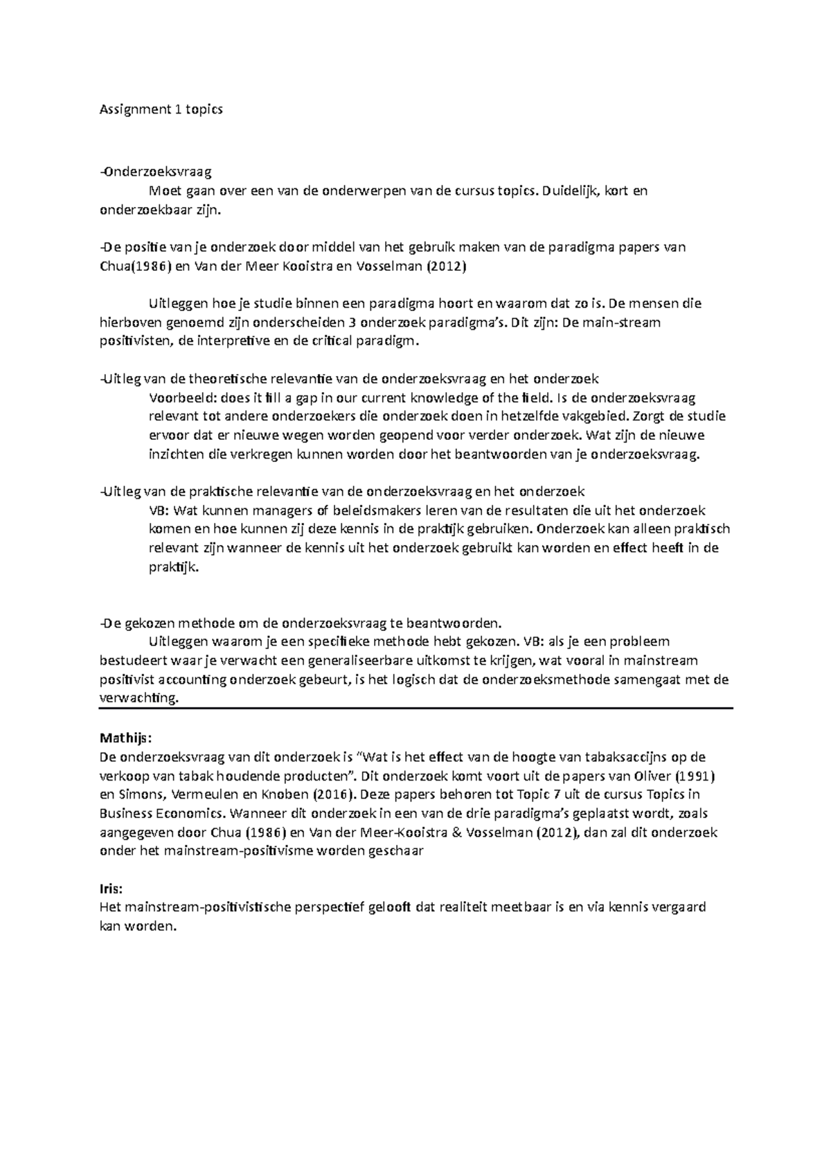 Assignment 1 Topics Assignment 1 Topics Onderzoeksvraag Moet Gaan assignment-1-topics-assignment-1-topics-onderzoeksvraag-moet-gaan
