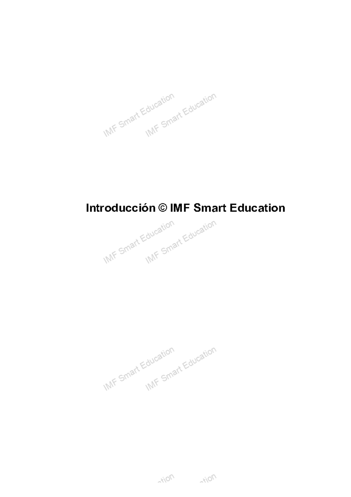 1. Introducción - Introducción © IMF Smart Education Índice Introducción I. Introducción II ...