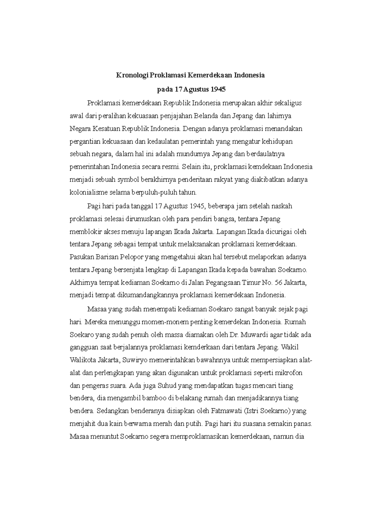 Kronologi Proklamasi Kemerdekaan Indonesia pada 17 Agustus 1945 ...