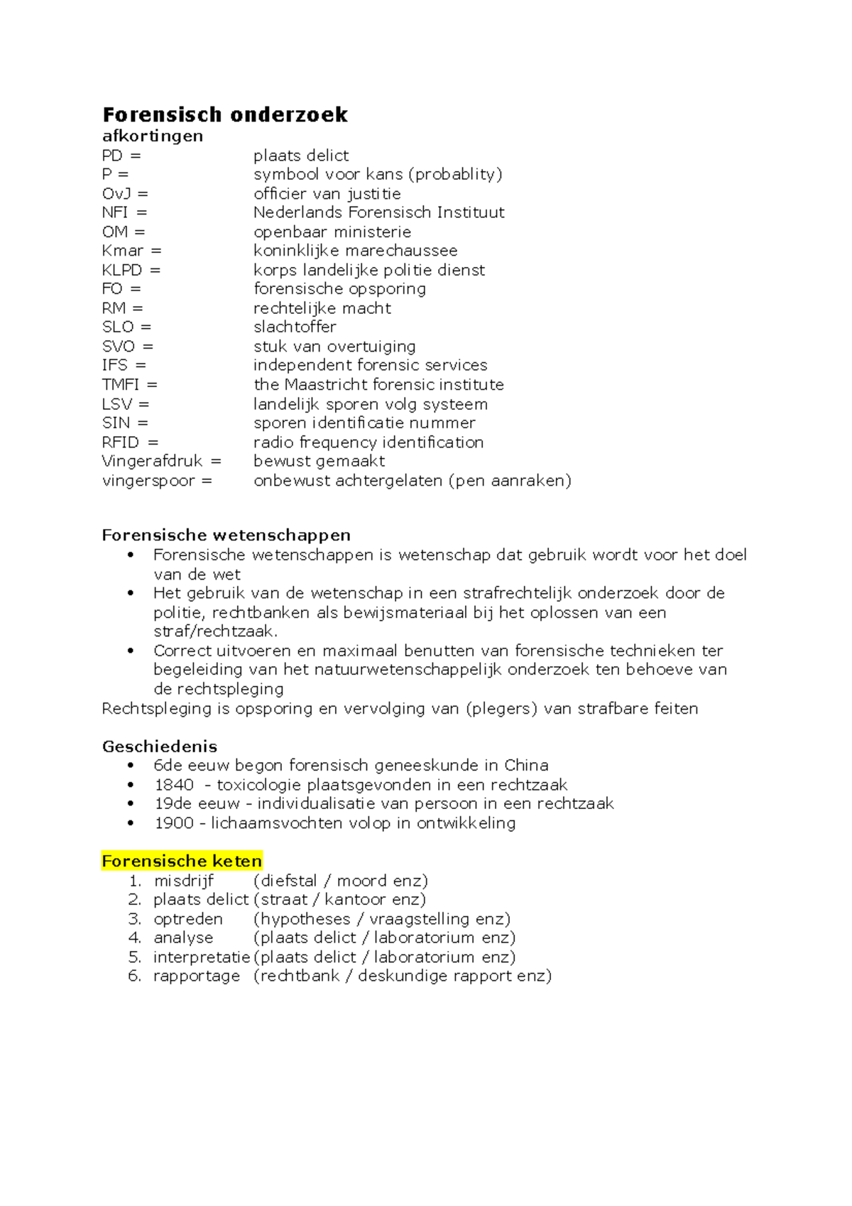 Samenvatting - Forensisch onderzoek afkortingen PD = plaats delict P ...