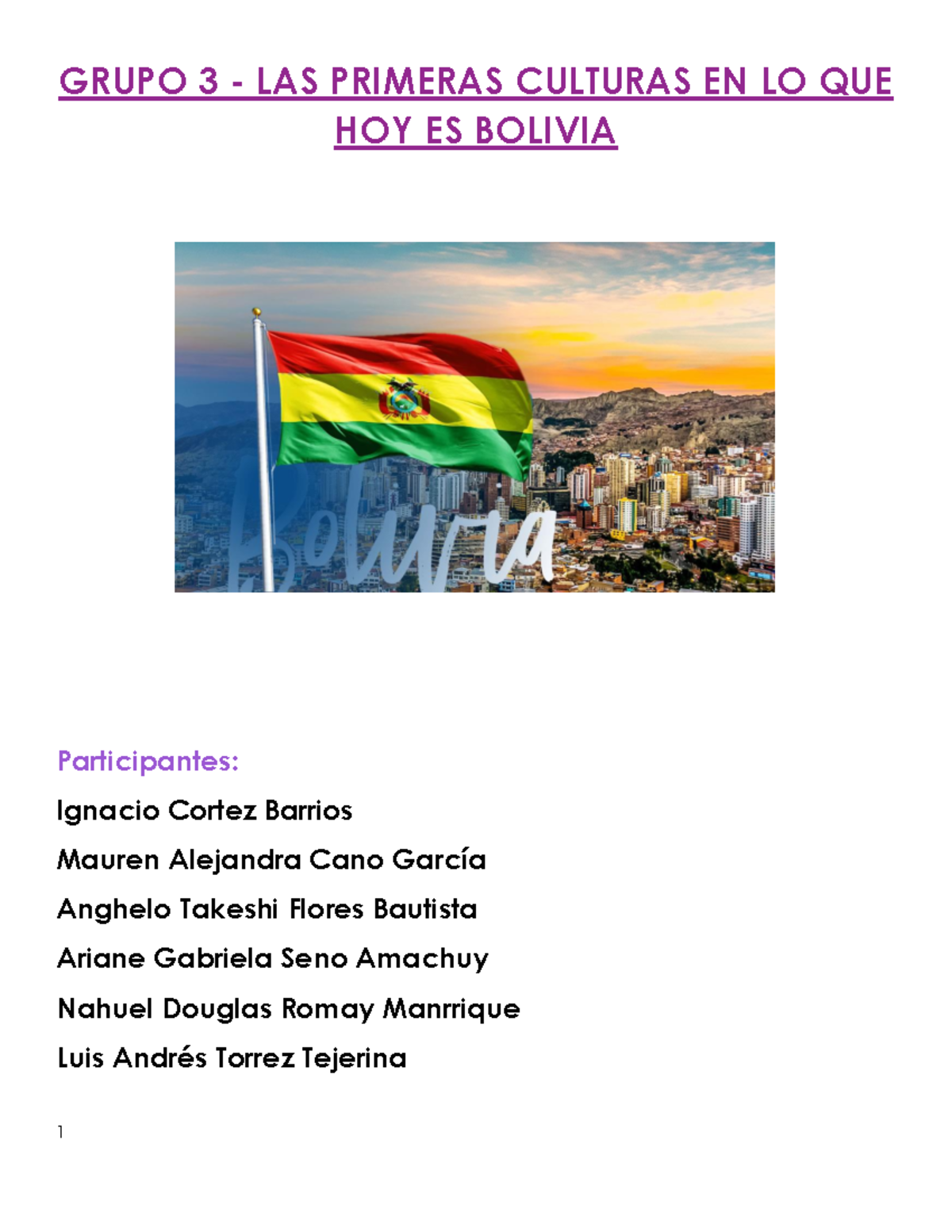 Grupo 3 - Sociales - jhcv,fv - GRUPO 3 - LAS PRIMERAS CULTURAS EN LO ...