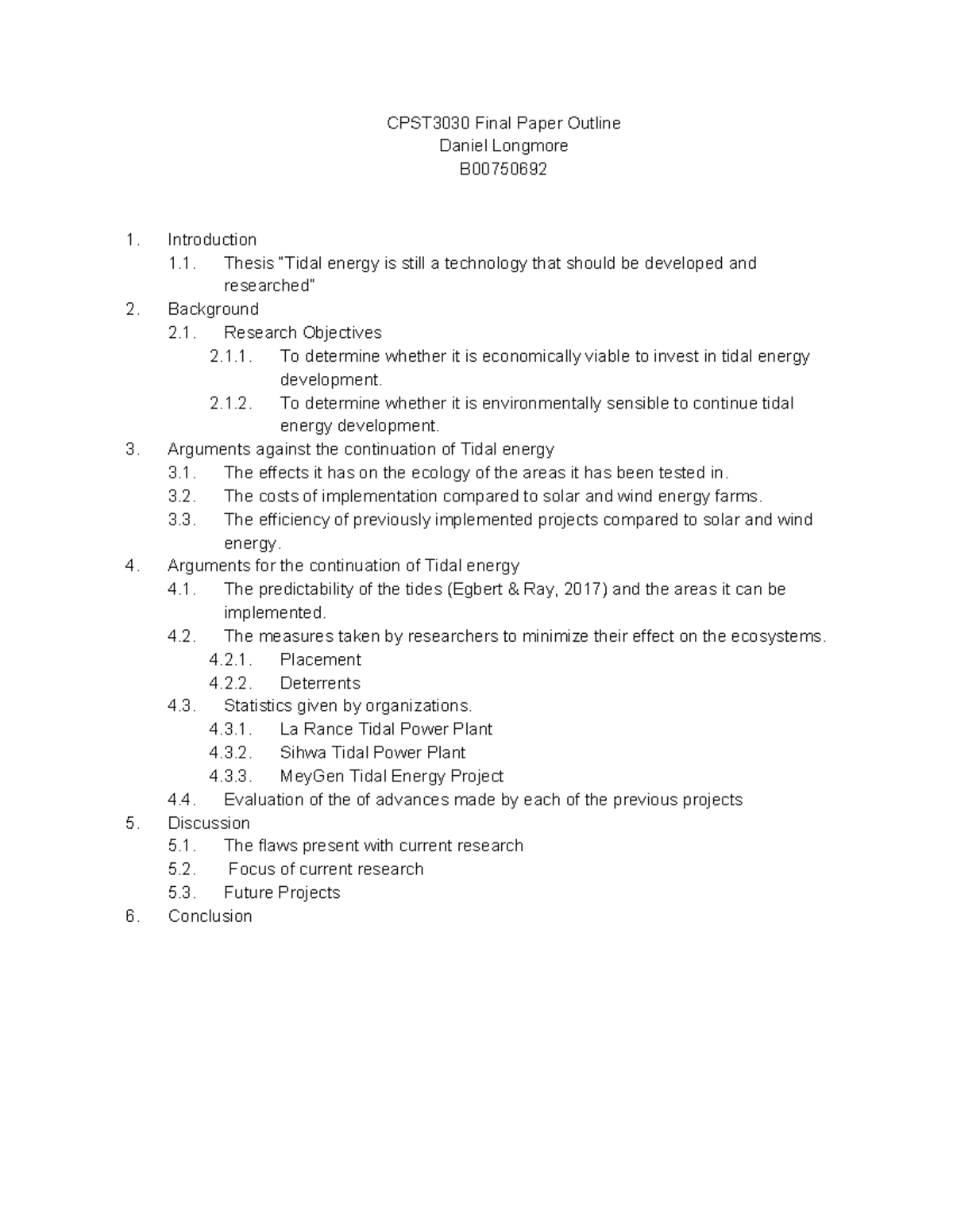 Longmore Daniel CPST3030 Final Paper Outline - CPST3030 Final Paper ...