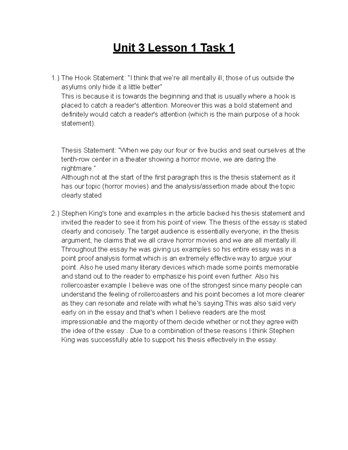 Unit 3 Lesson 1 Task 1 - unit 3 - Unit 3 Lesson 1 Task 1 1.) The Hook Statement: “I think that ...