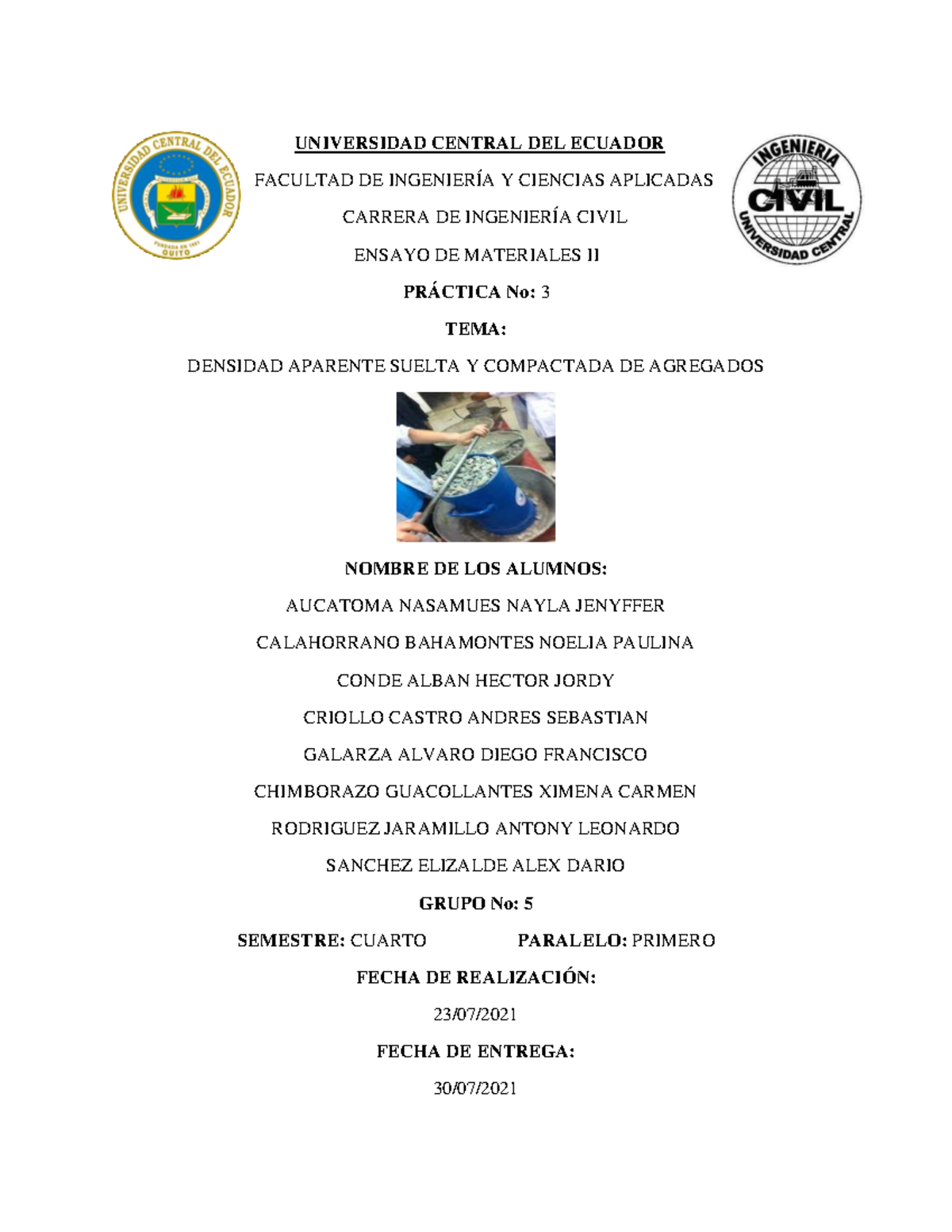 Densidad Aparente Suelta Y Compactada De Agregados - UNIVERSIDAD ...