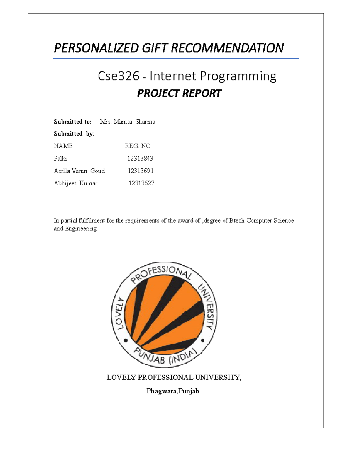 Cse326project - PERSONALIZED GIFT Cse32 6 PROJECT REPORT Submitted to: Mrs. Mamta Sharma ...