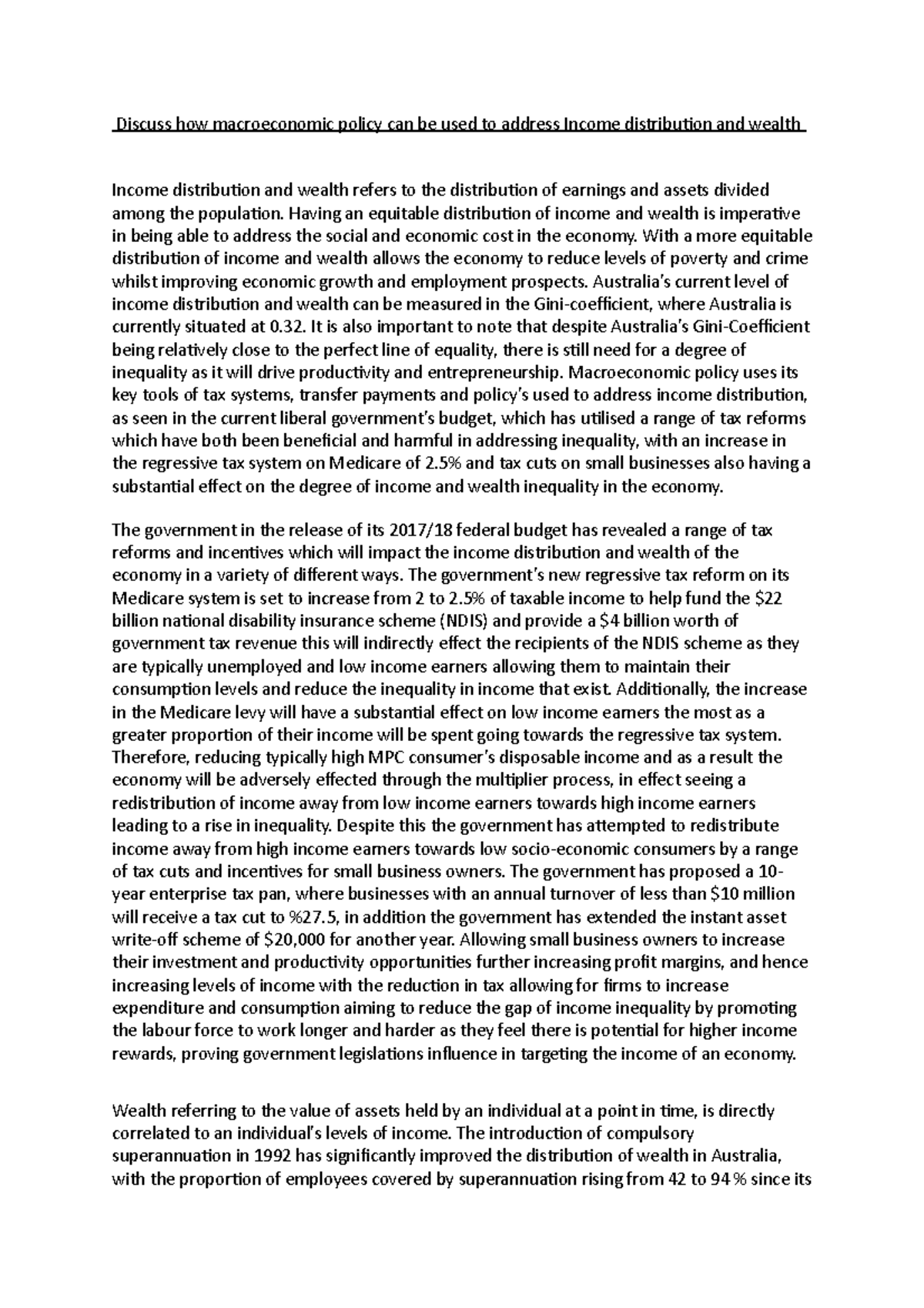 Discuss how macroeconomic policy can be used to address Income ...