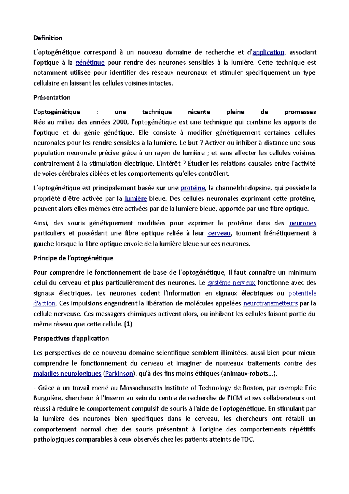 Optogénétique - Définition L'optogénétique correspond à un nouveau ...