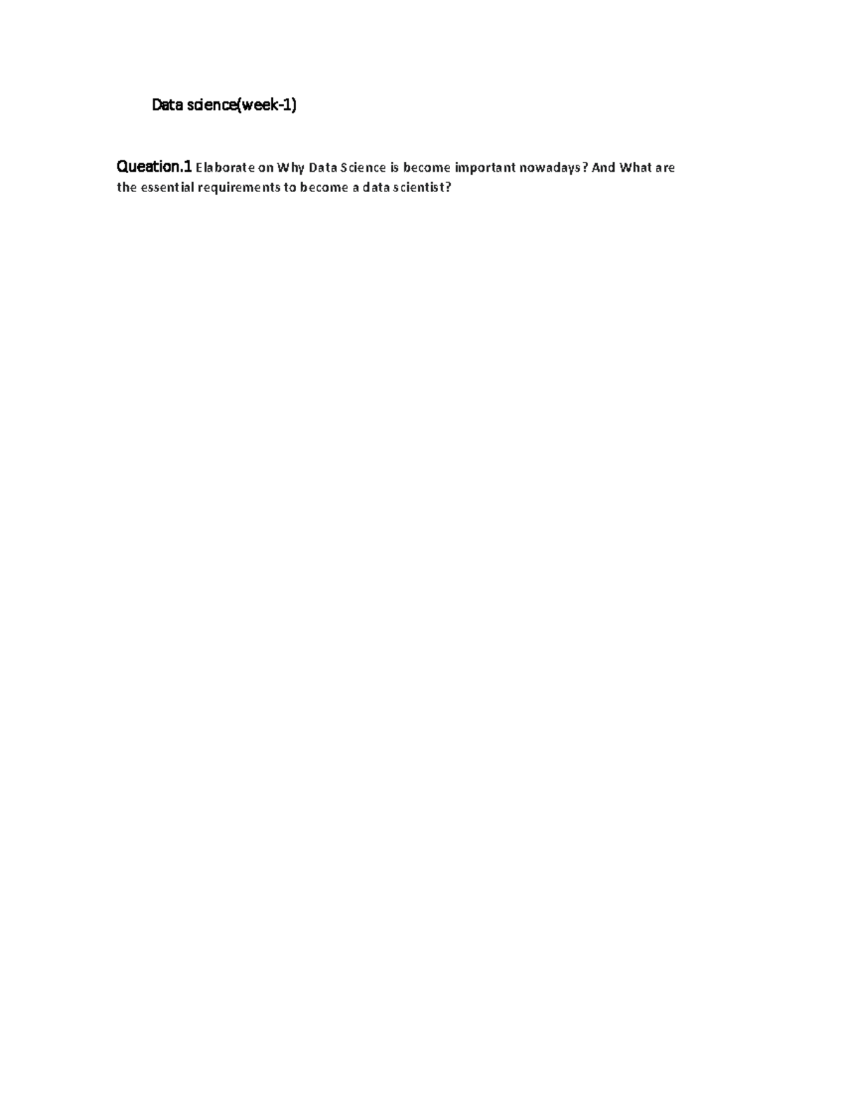 Data Science W1 Assignment Data Scienceweek 1 Queation Elaborate