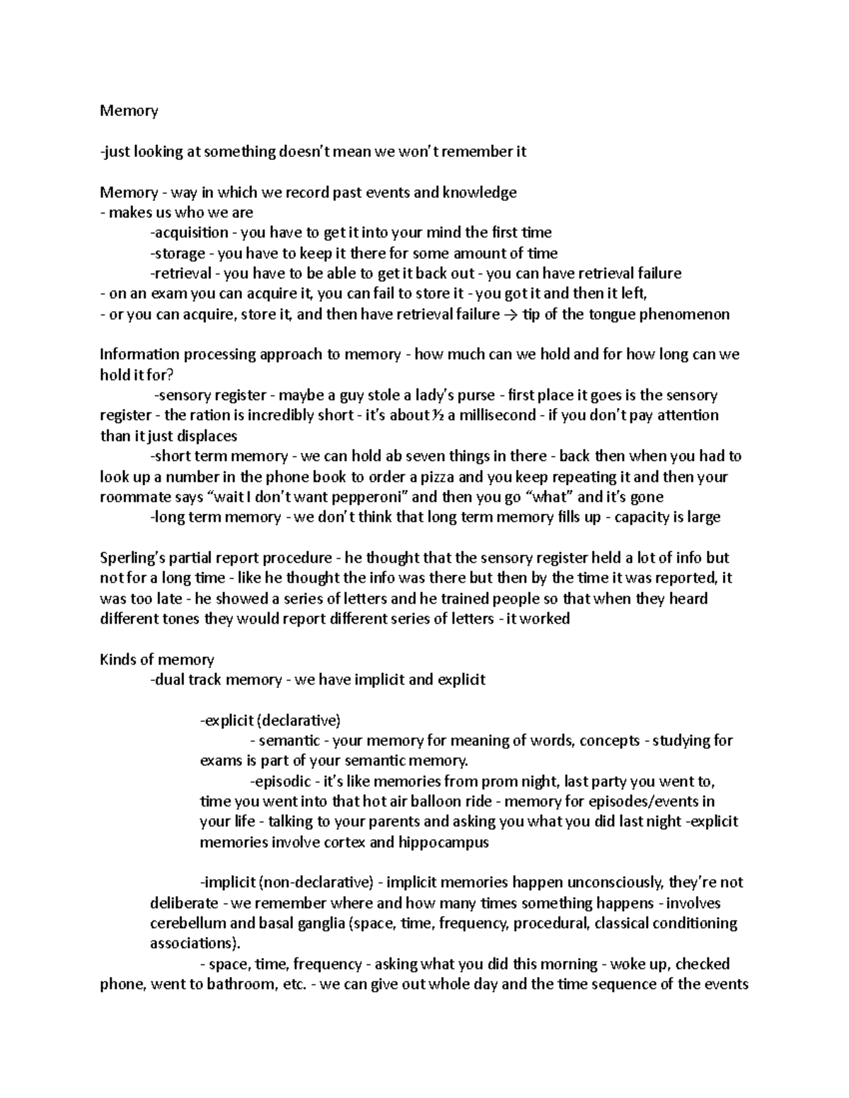 Memory class notes outline - Memory -just looking at something doesn't ...