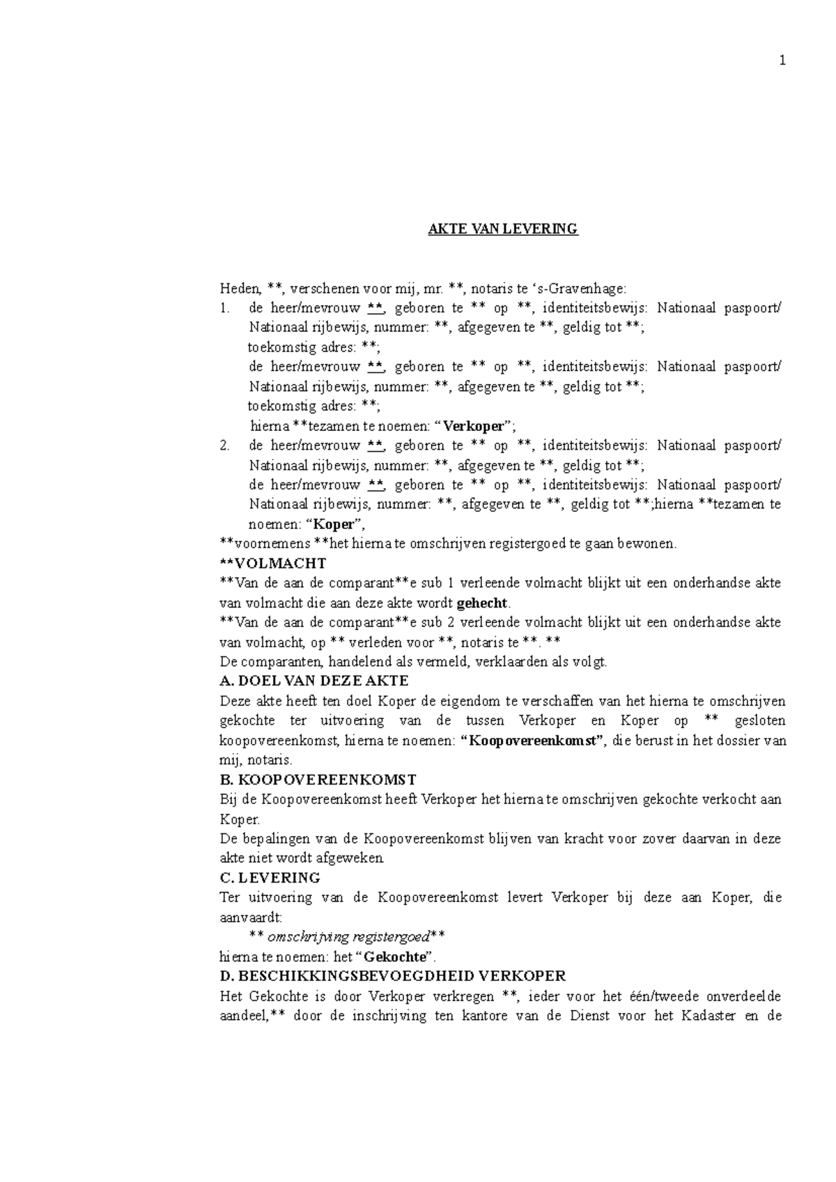Akte van levering behorende bij casus In Holland 2018-2 - AKTE VAN ...