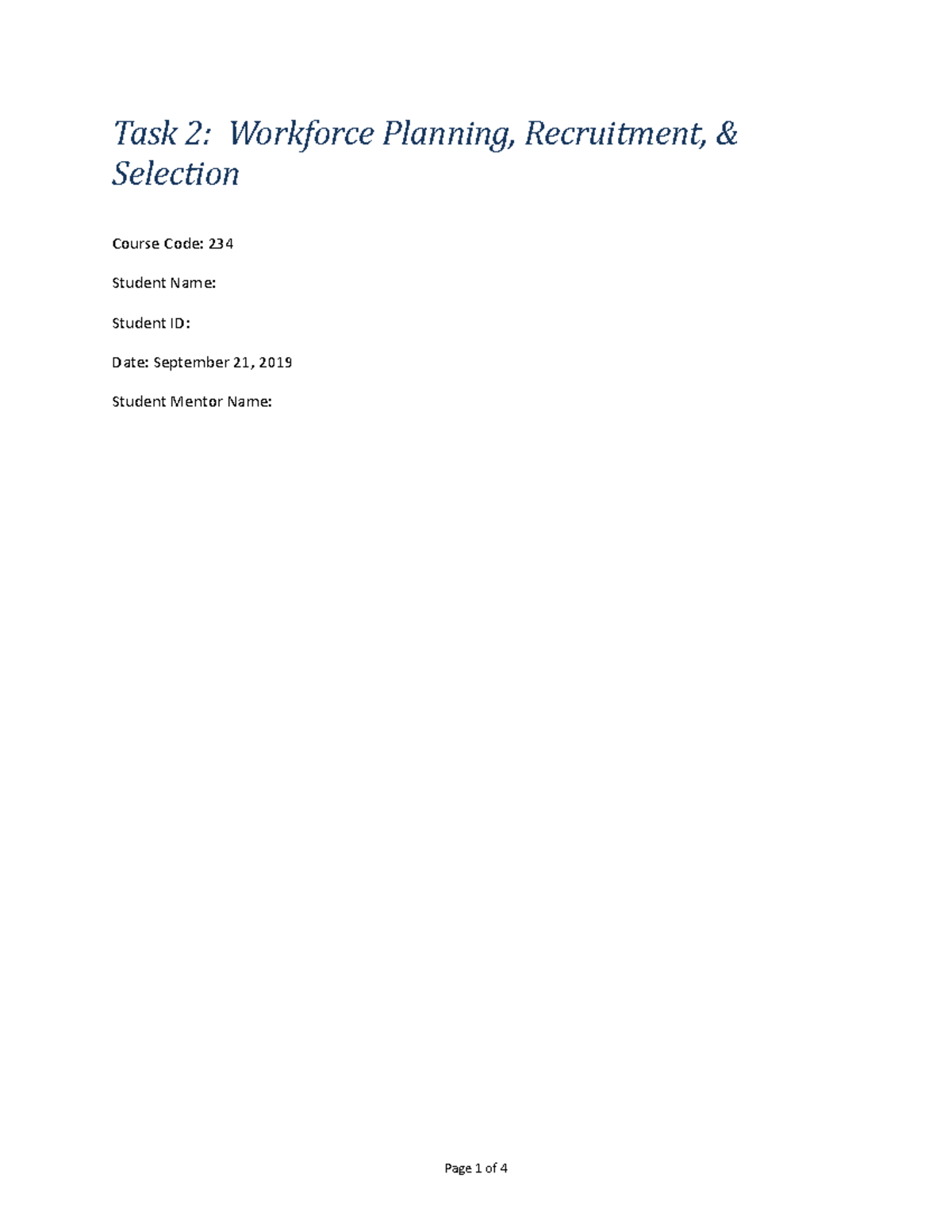 Workforce Planning Task 2 DJ - Task 2: Workforce Planning, Recruitment ...