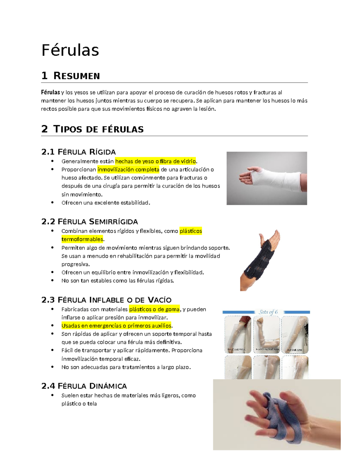 Férulas - Férulas 1 RESUMEN Férulas y los yesos se utilizan para apoyar ...