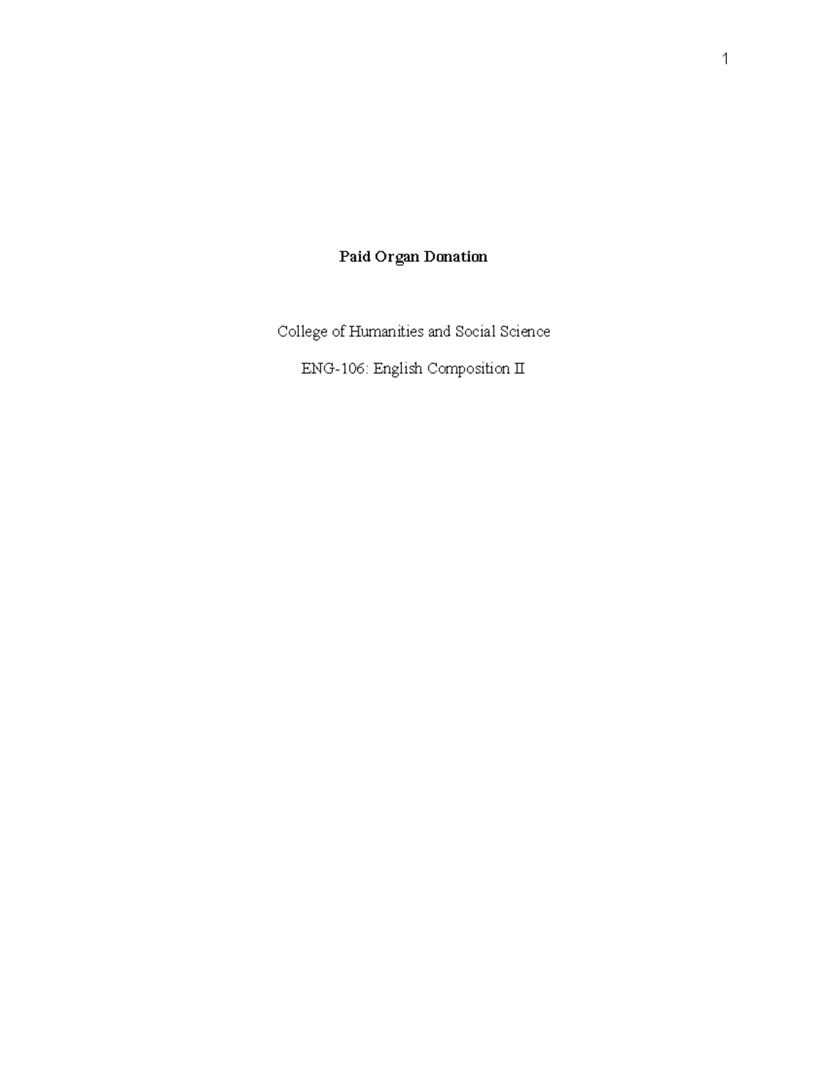Eng106 First Draft Definition Argument Assignment - Paid Organ Donation College of Humanities ...