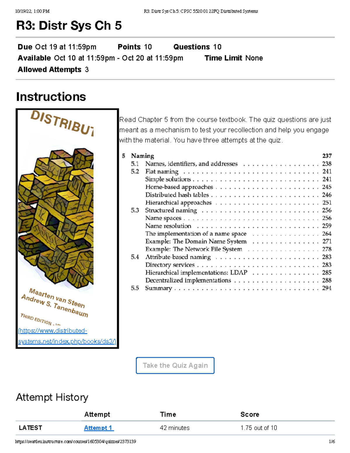 Quiz - quiz of the week in Data Structures - R3: Distr Sys Ch 5 Due Oct ...